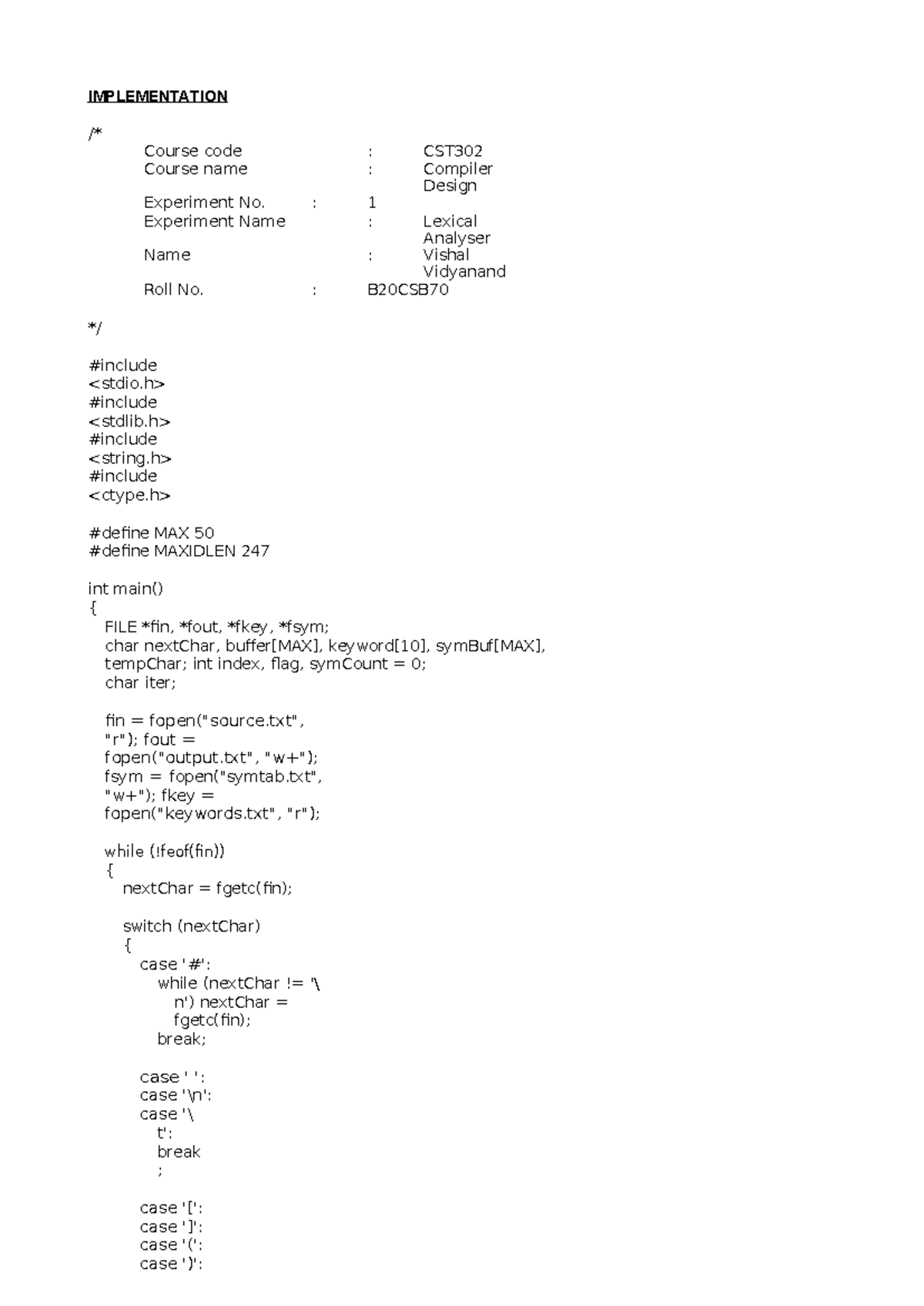 Lexical-analyser - Lexical-analyser - IMPLEMENTATION /* Course code ...