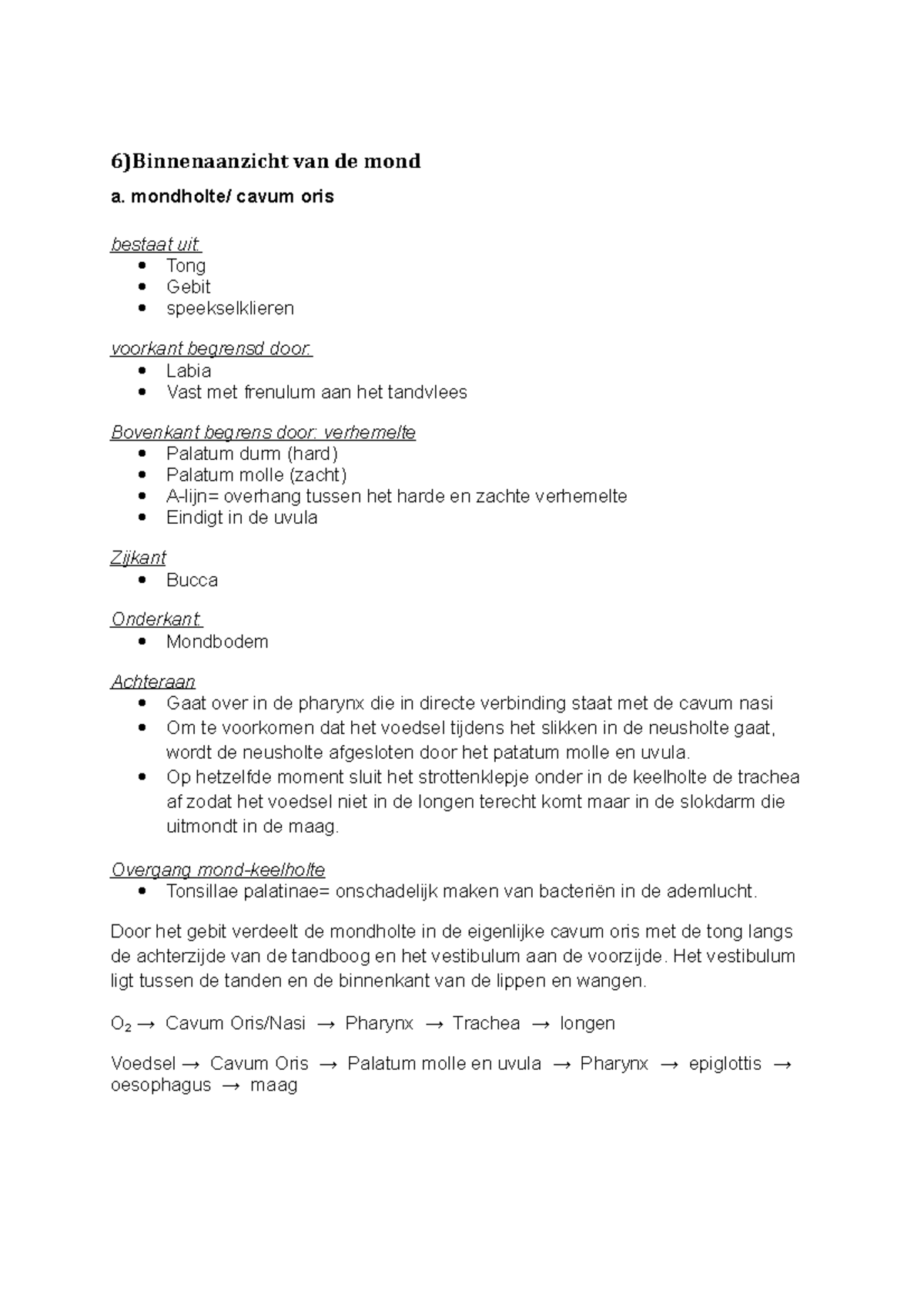 THK2 deel2 mond keel neusholte - 6)Binnenaanzicht van de mond a. cavum ...