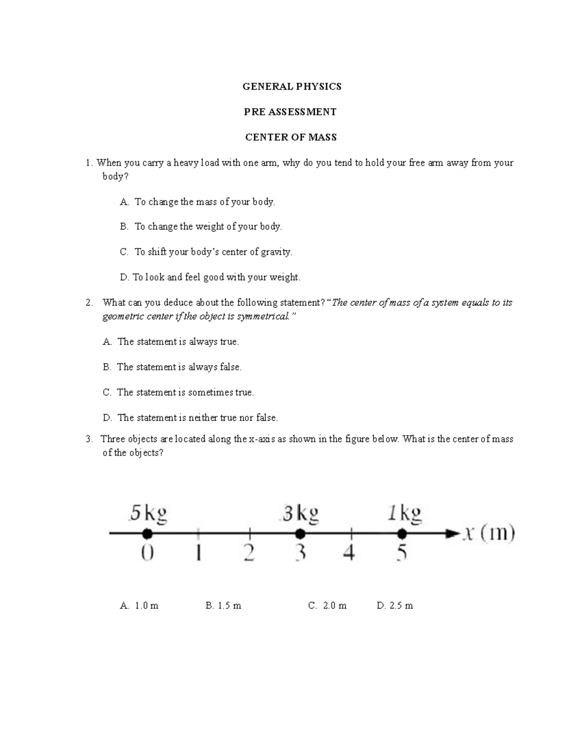 General Physics - Practice Question - GENERAL PHYSICS PRE ASSESSMENT ...