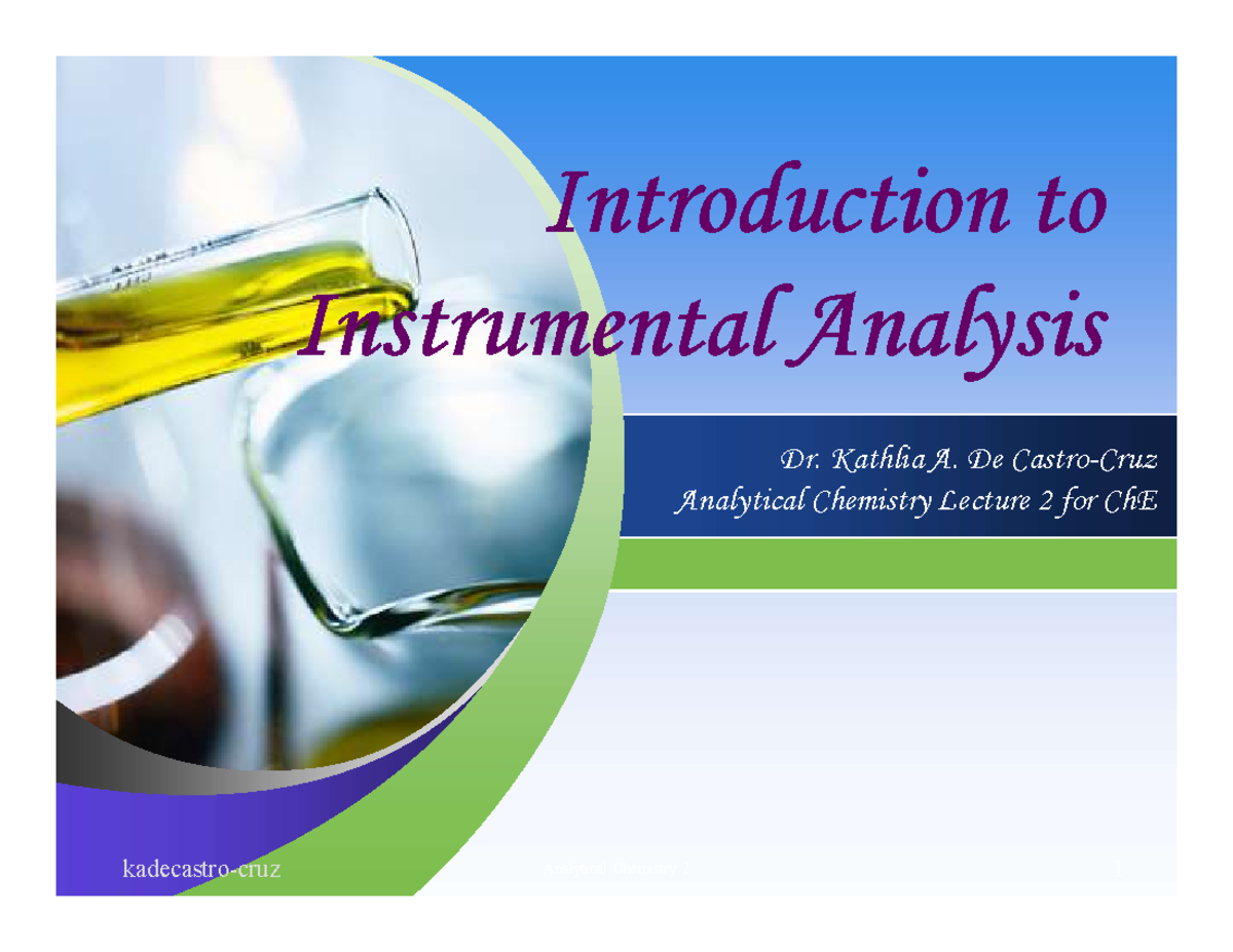 Intro to Instru Analysis - Introduction to Instrumental Analysis Dr ...