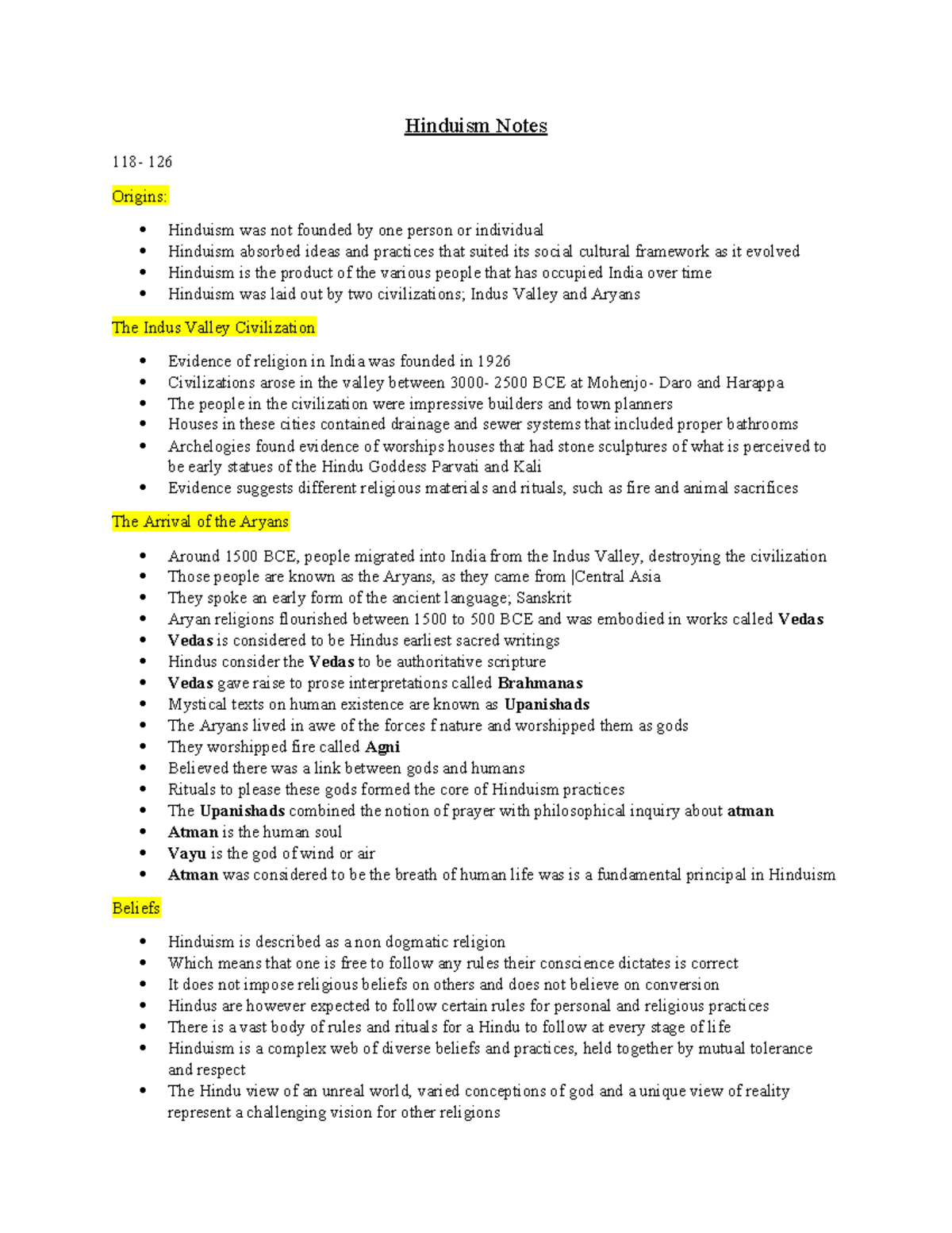 Hinduism Notes - Hinduism Notes 118- 126 Origins: Hinduism was not ...