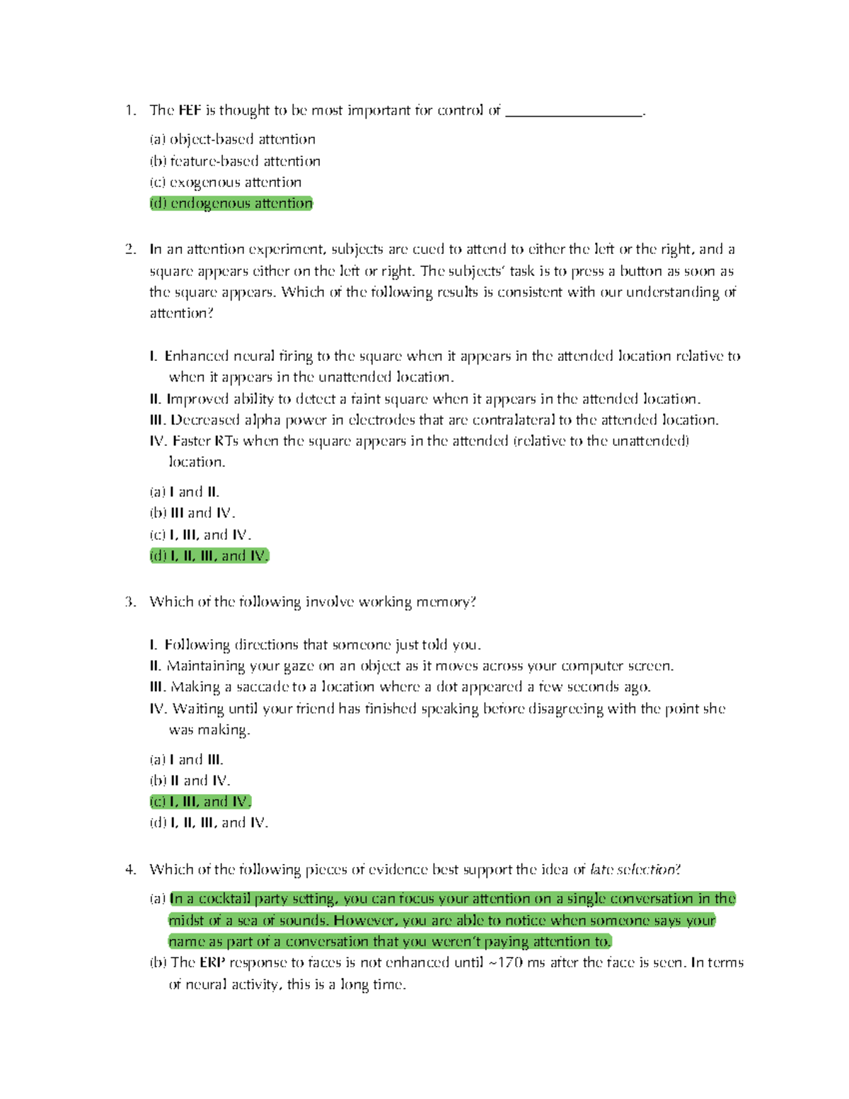 Cog Neuro exam2 sample Qs - The FEF is thought to be most important for ...