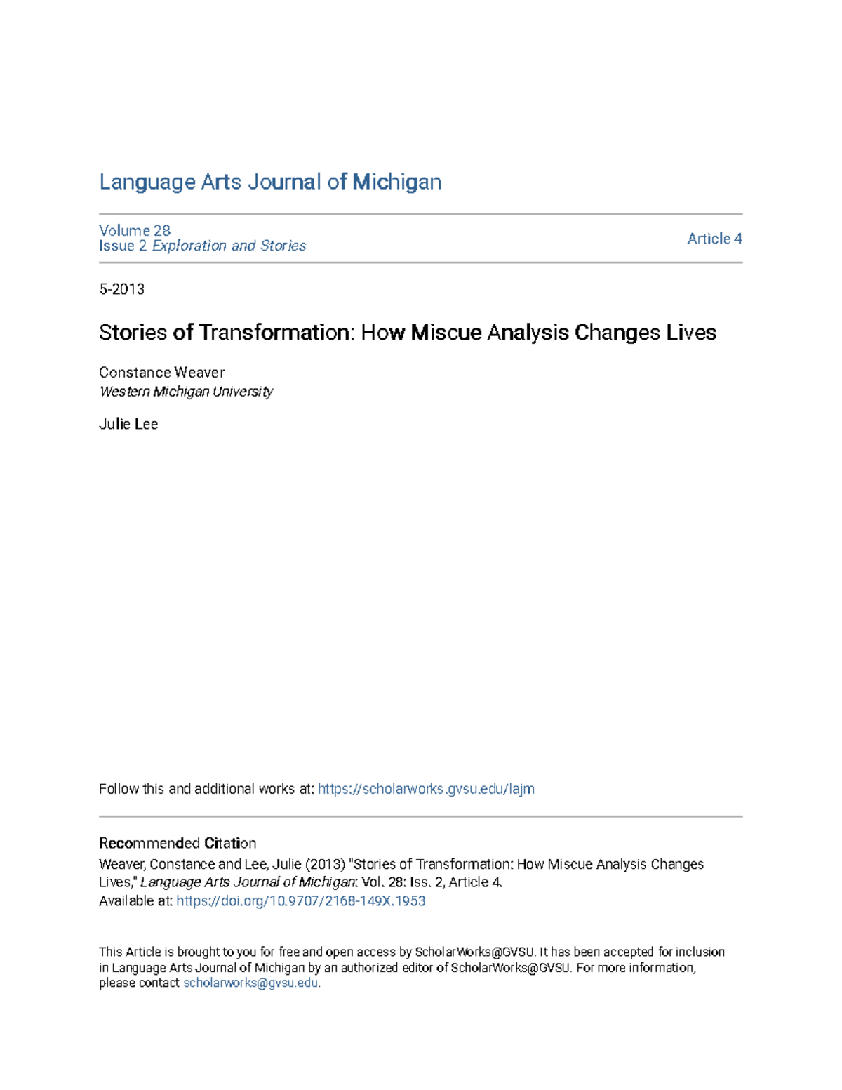 Stories of Transformation How Miscue Analysis Changes Lives - gvsu/lajm ...