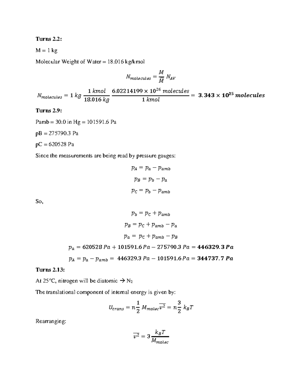 HW 2 Solutions 2018 - Turns 2: M = 1 kg Molecular Weight of Water = 18 ...