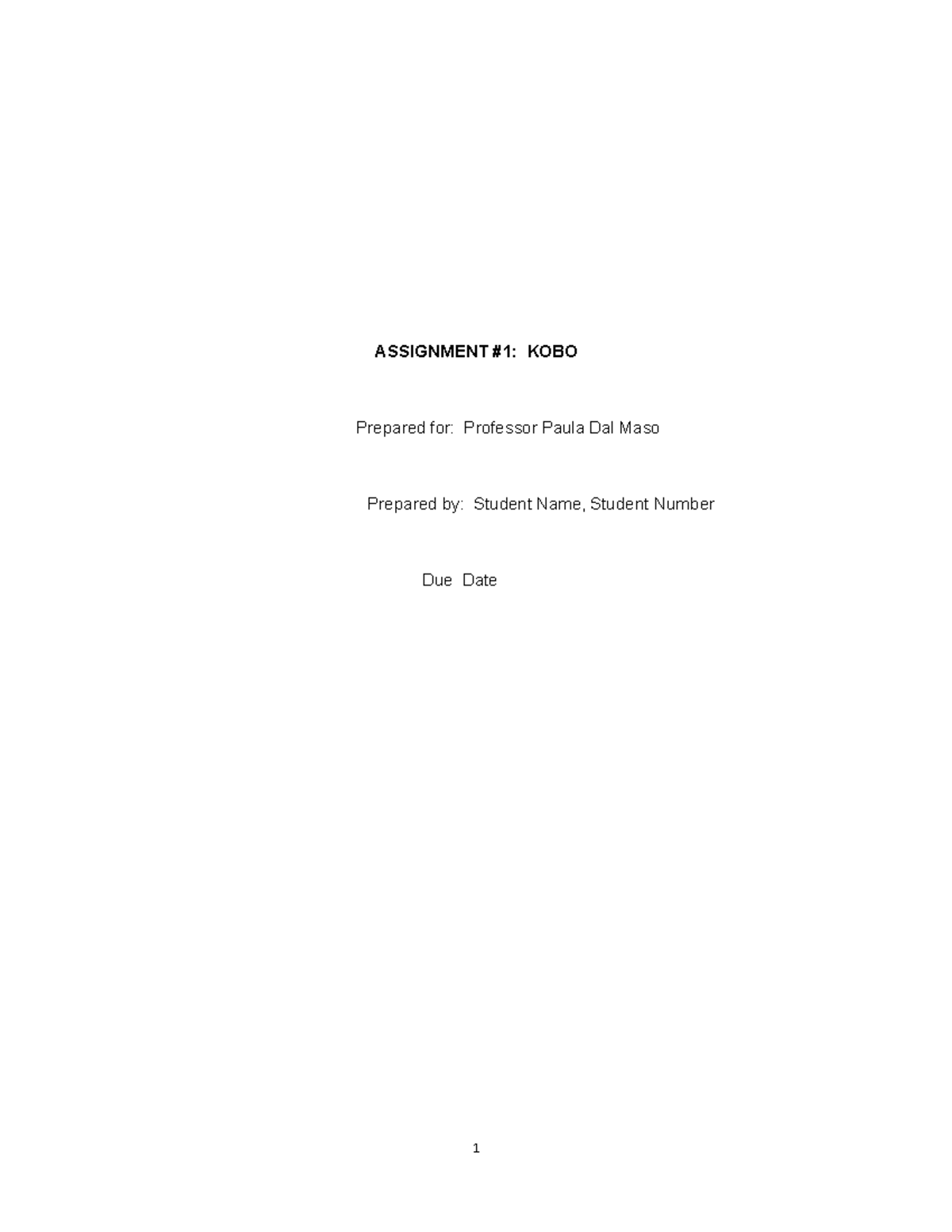 Assignment 1 - Brand, Company and 4Ps - Sample - ASSIGNMENT #1: KOBO ...