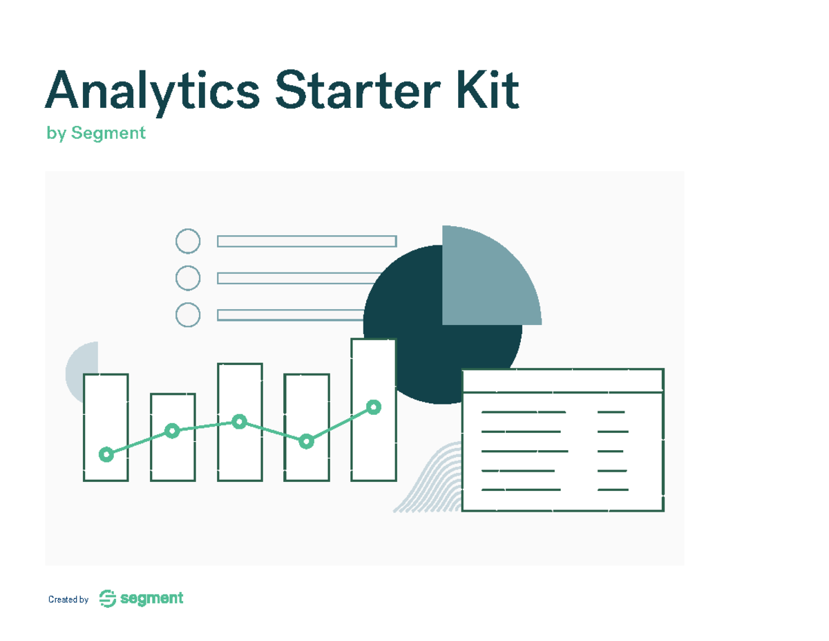 Analytics-starter-kit - Analytics Starter Kit by Segment Created by ...