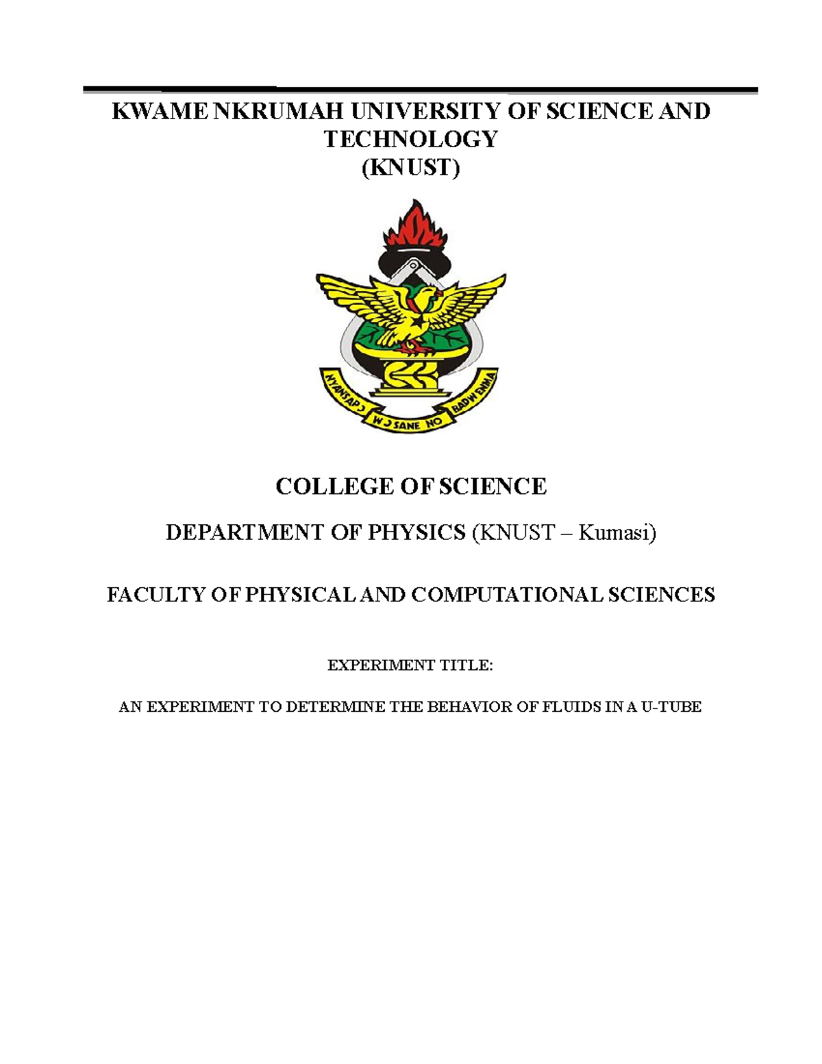 Utube Experiment - KWAME NKRUMAH UNIVERSITY OF SCIENCE AND TECHNOLOGY ...