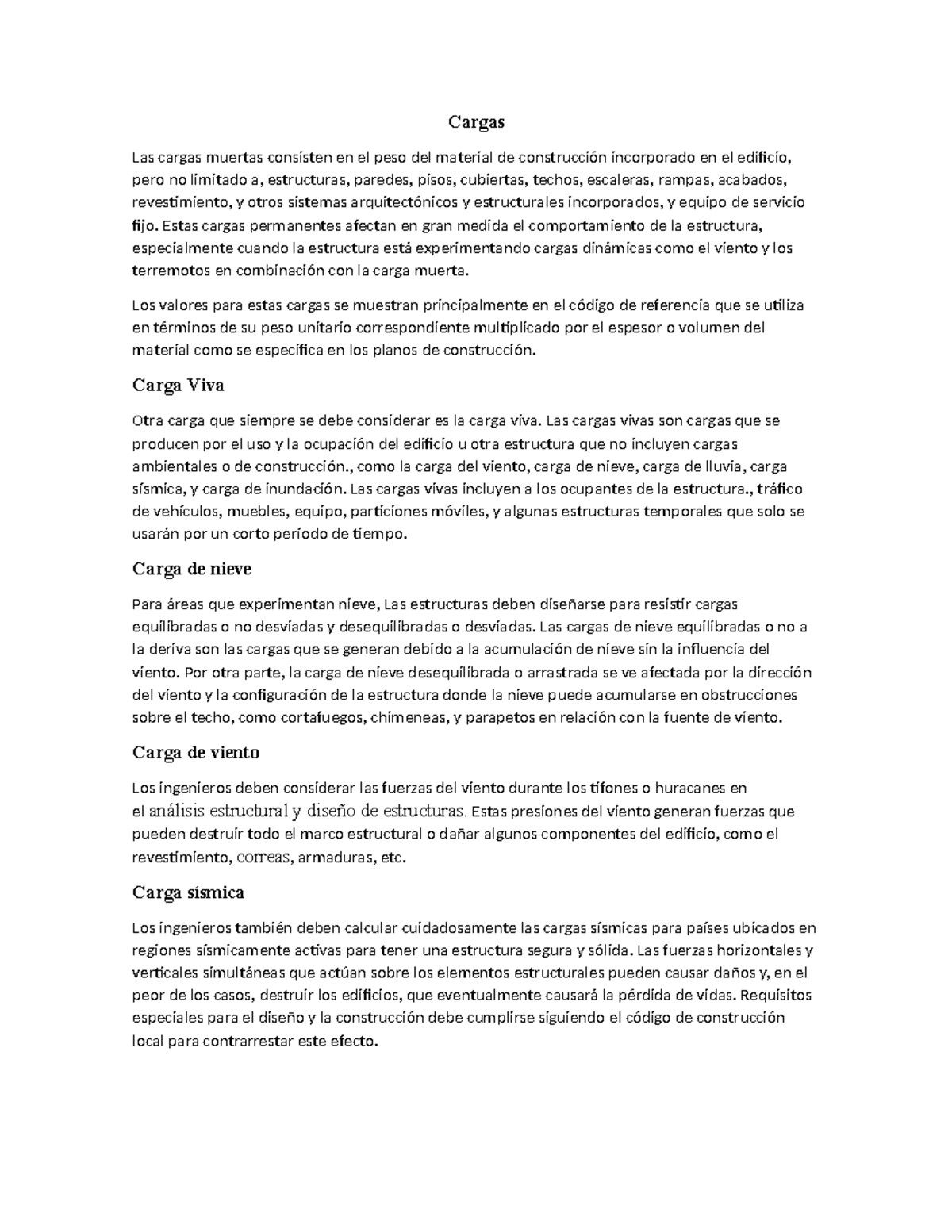 Cargas - Cargas Las cargas muertas consisten en el peso del material de ...