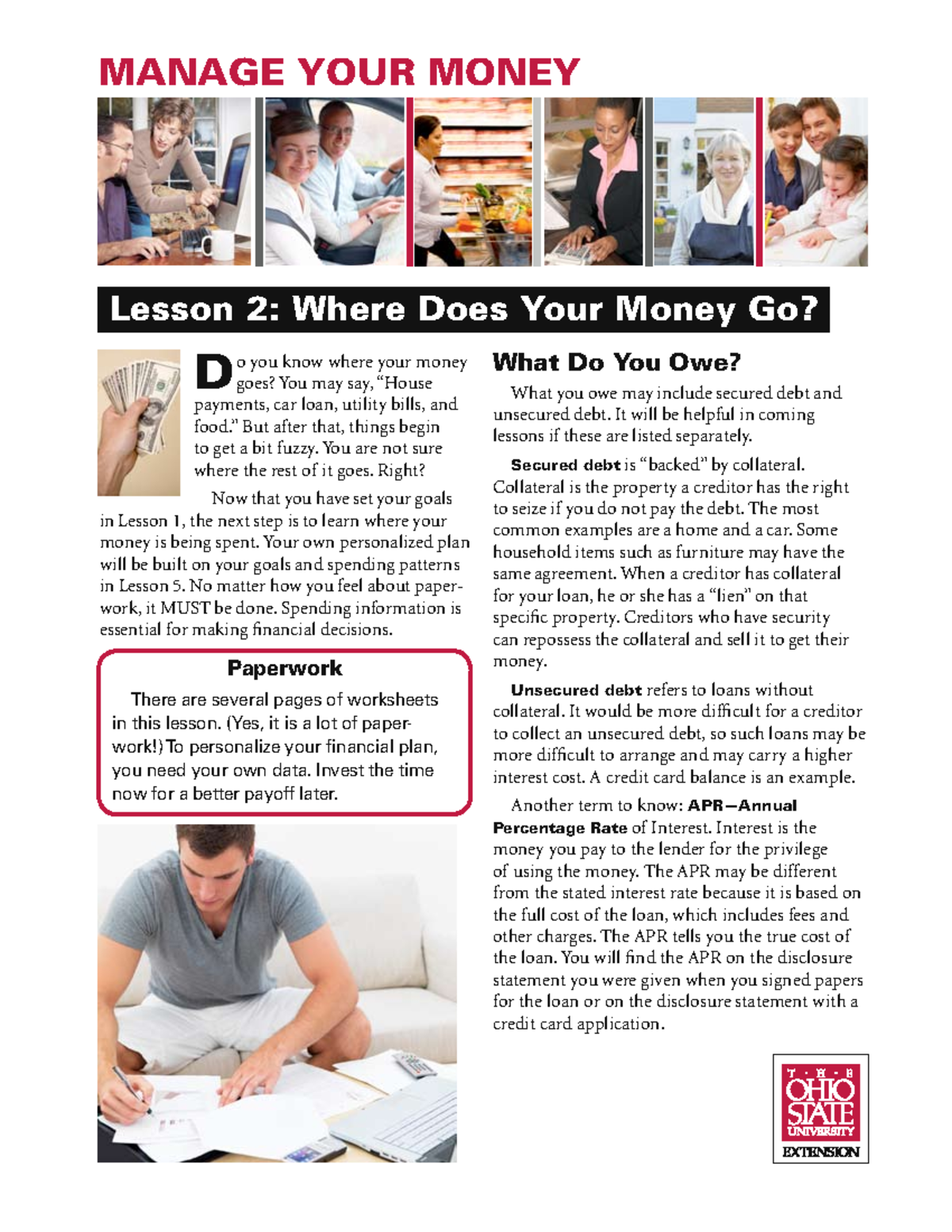 Manage Your Money Lesson 2 - MANAGE YOUR MONEY D o you know where your ...