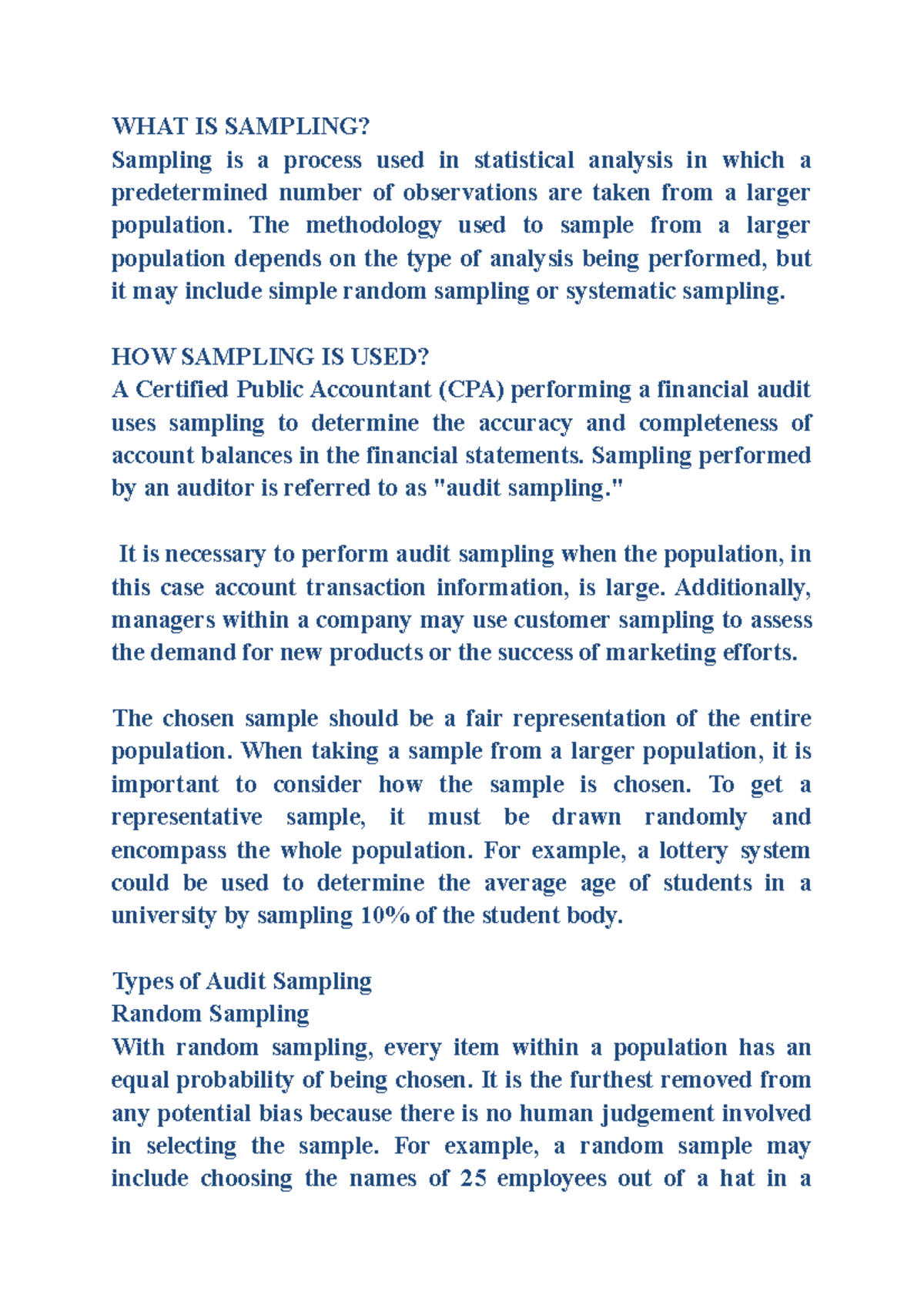 What is Sampling - WHAT IS SAMPLING? Sampling is a process used in ...