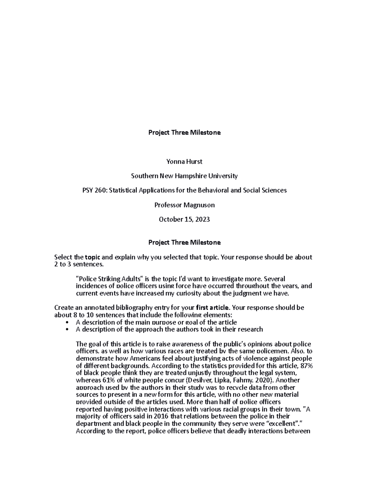 PSY260 Project Three Milestone - Project Three Milestone Yonna Hurst Southern New Hampshire ...