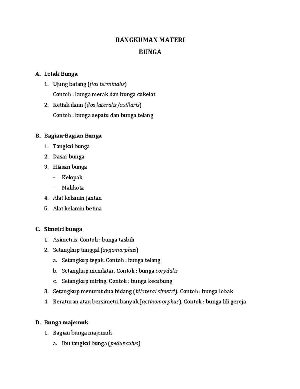 Rangkuman Materi Bunga - RANGKUMAN MATERI BUNGA A. Letak Bunga 1. Ujung ...