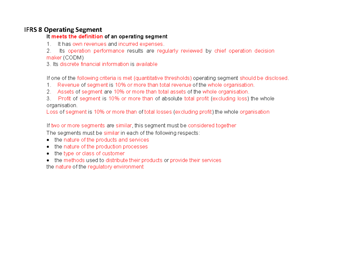 IFRS 8 Operating Segment IFRS 8 Operating Segment It Meets The