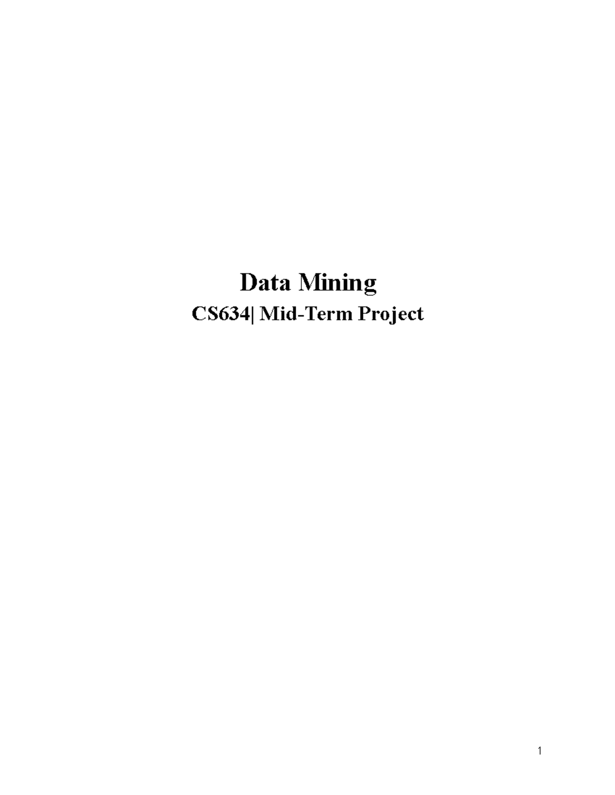 Dm mid term project - Data Mining CS634| Mid-Term Project Table of Content Index Title Page ...