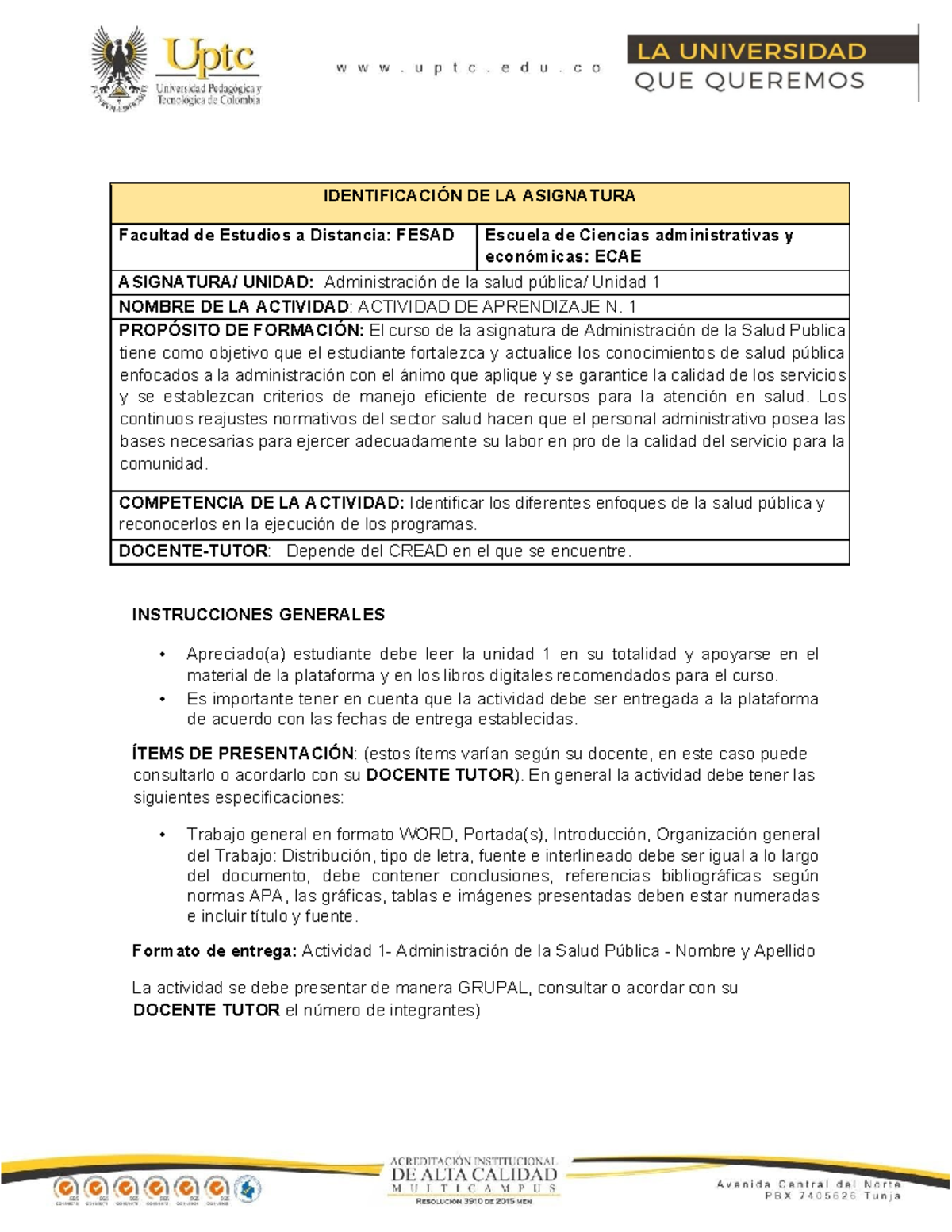 Actividad de aprendizaje unidad 1 - IDENTIFICACIÓN DE LA ASIGNATURA Facultad de Estudios a - Studocu