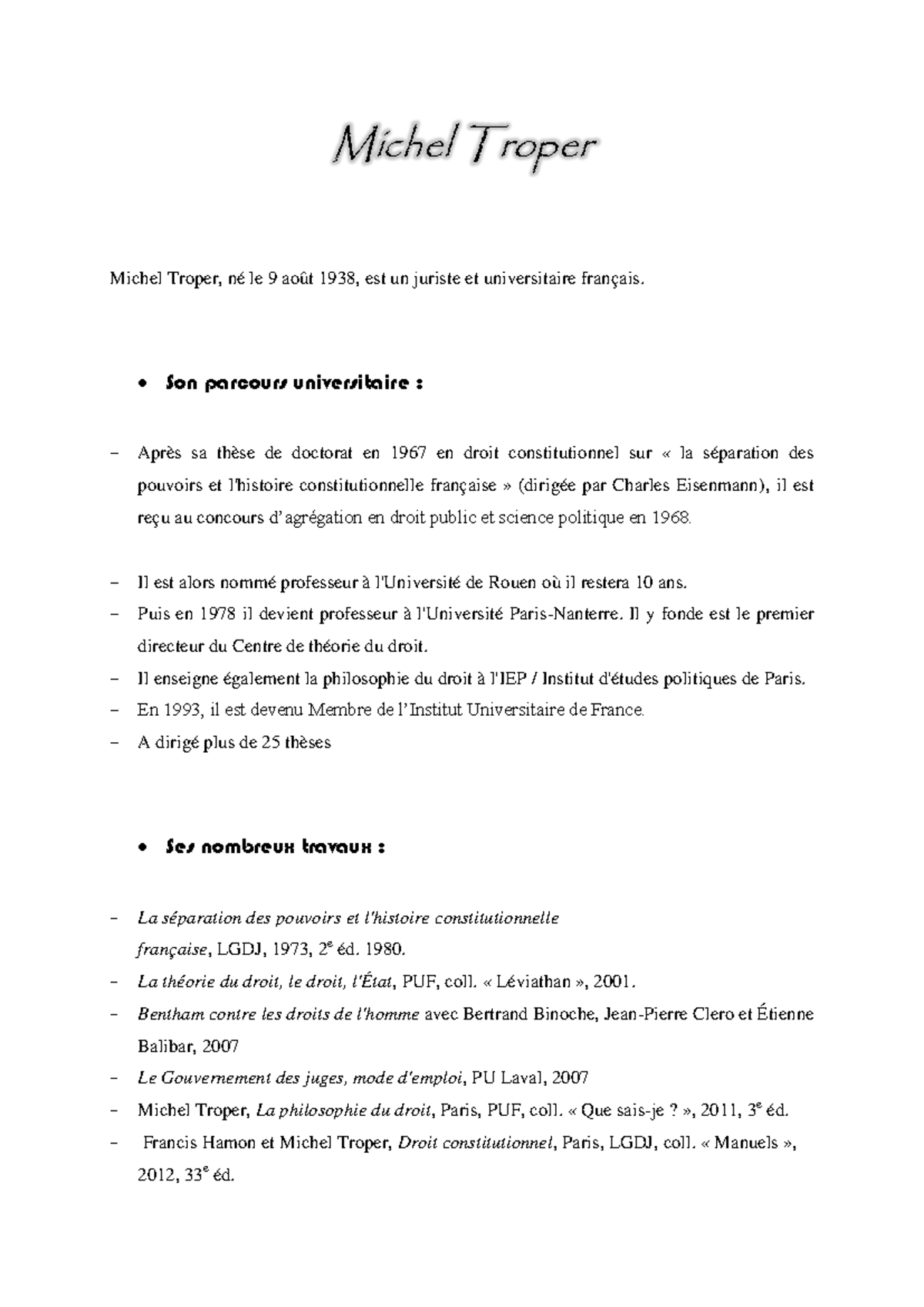 Michel Troper oral - devoir maison - Michel Troper Michel Troper, né le ...