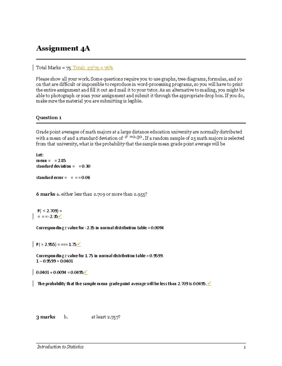 MATH215 assignment 4 graded - Assignment 4A Total Marks 75 Total: Please show all your work ...