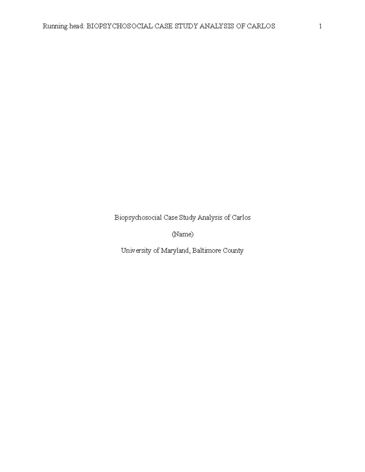 Biopsychosocial Paper-Case example - Running head: BIOPSYCHOSOCIAL CASE ...