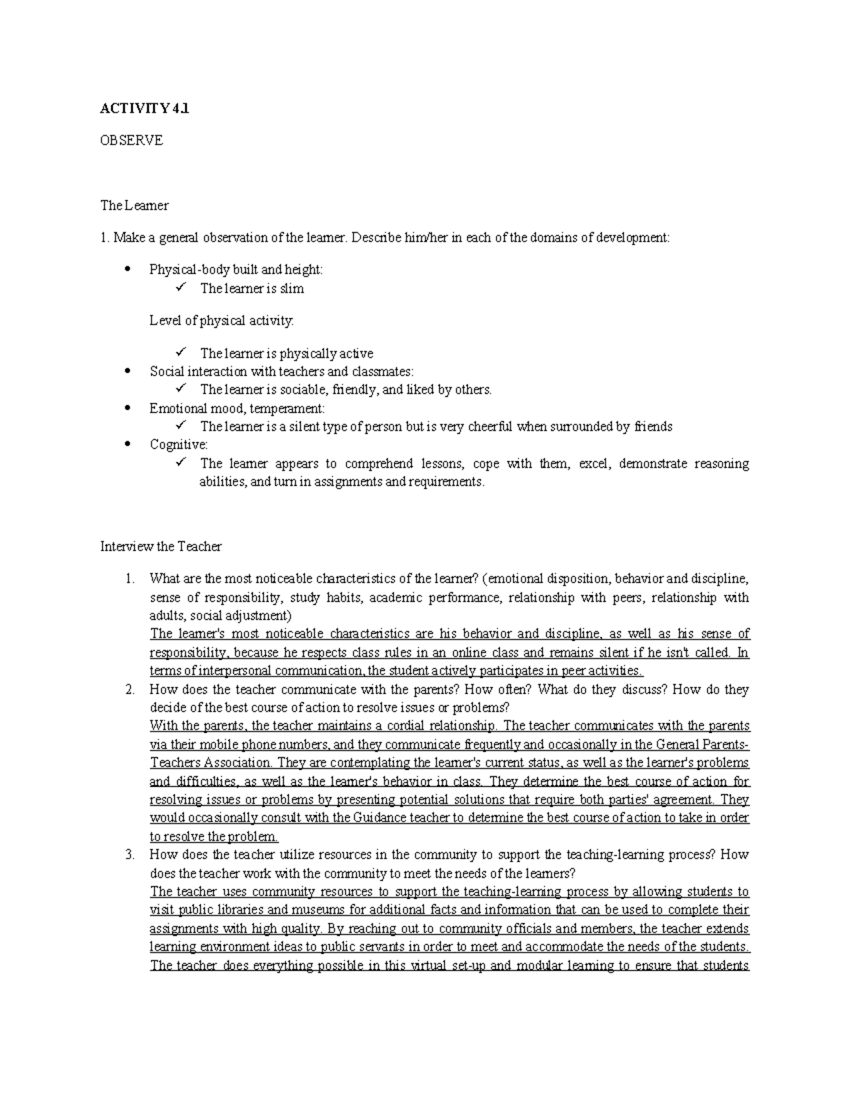 FS1 Episode-4 - QWERR - ACTIVITY 4. OBSERVE The Learner Make a general ...