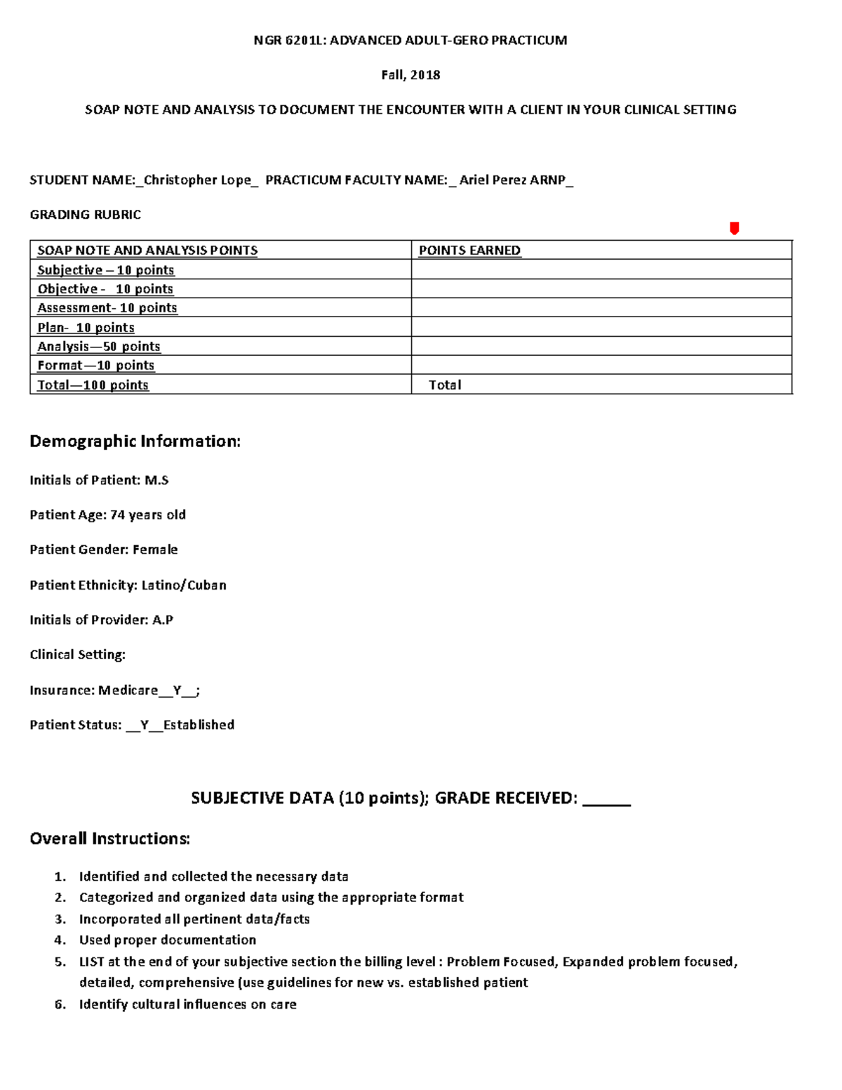 Annotated-SOAP NOTE Adult-Gero Fall 2018 docx - NGR 6201L: ADVANCED ...