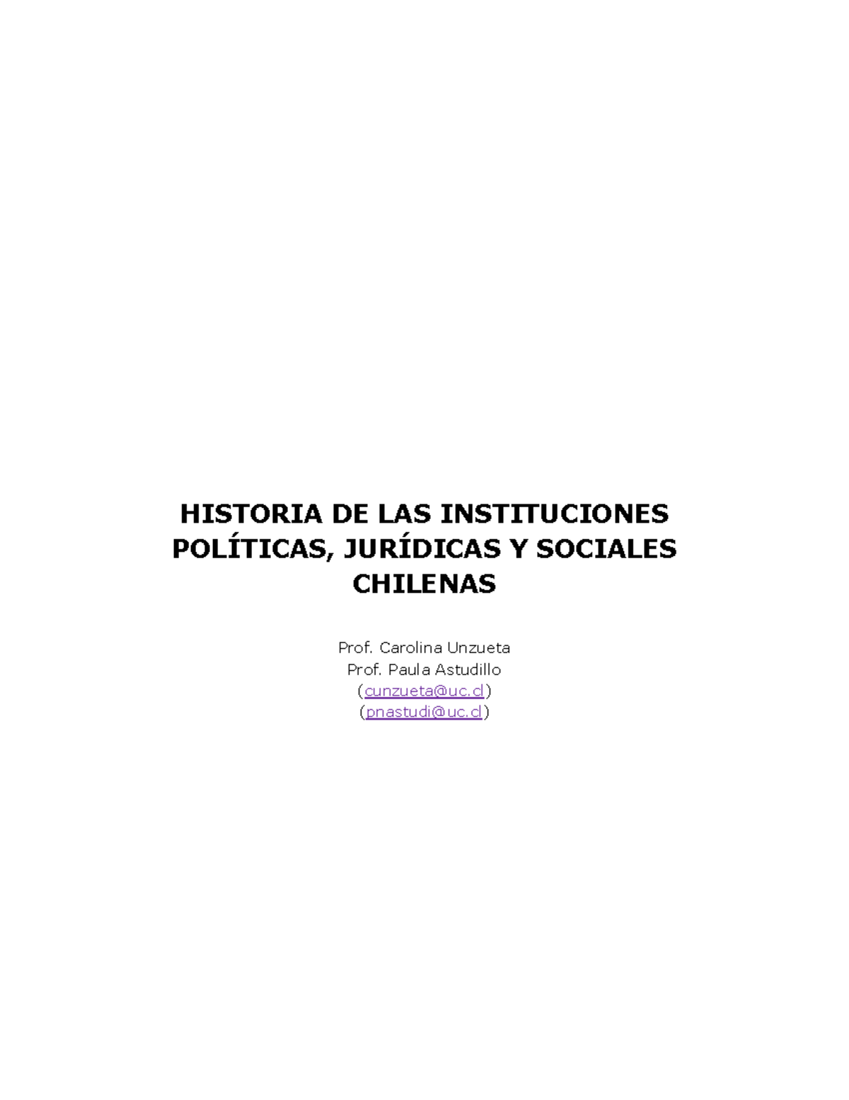 Historia de las Instituciones P,Jy S Chilenas - Carolina Unzueta y ...