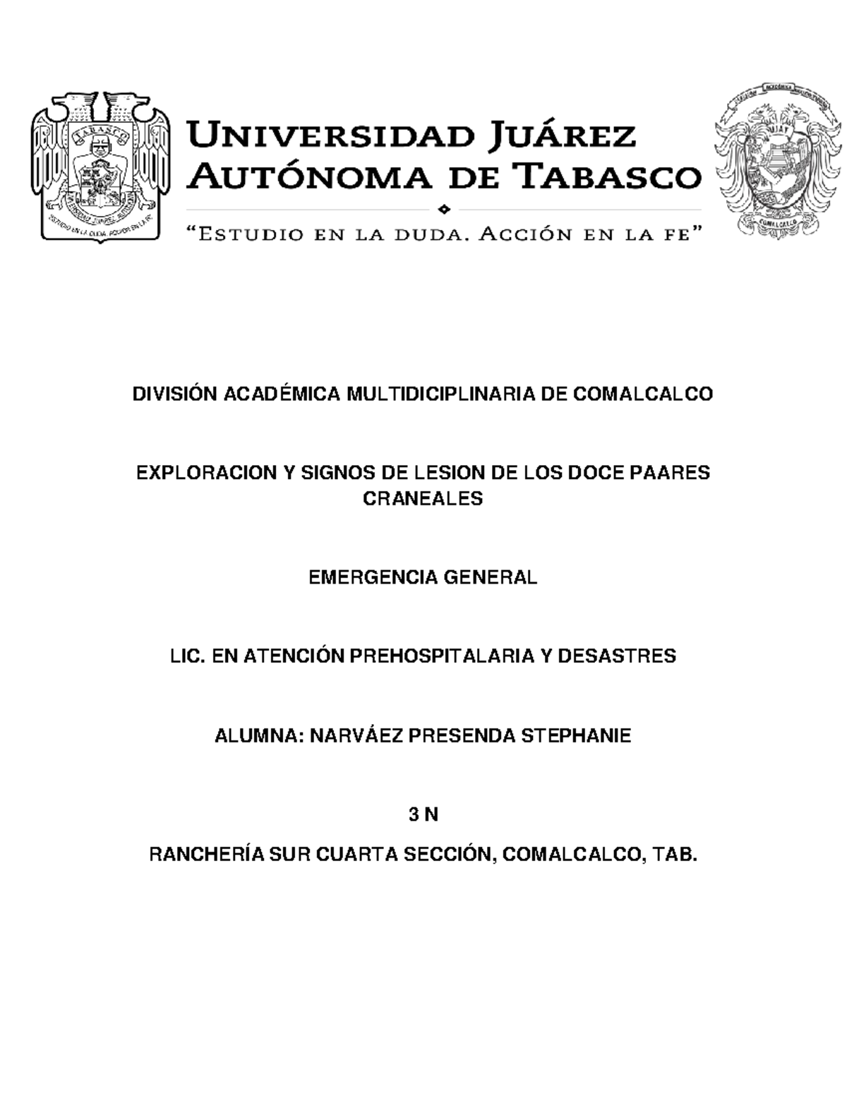 pares craneales - Warning: TT: undefined function: 32 DIVISIÓN ACADÉMICA MULTIDICIPLINARIA DE ...