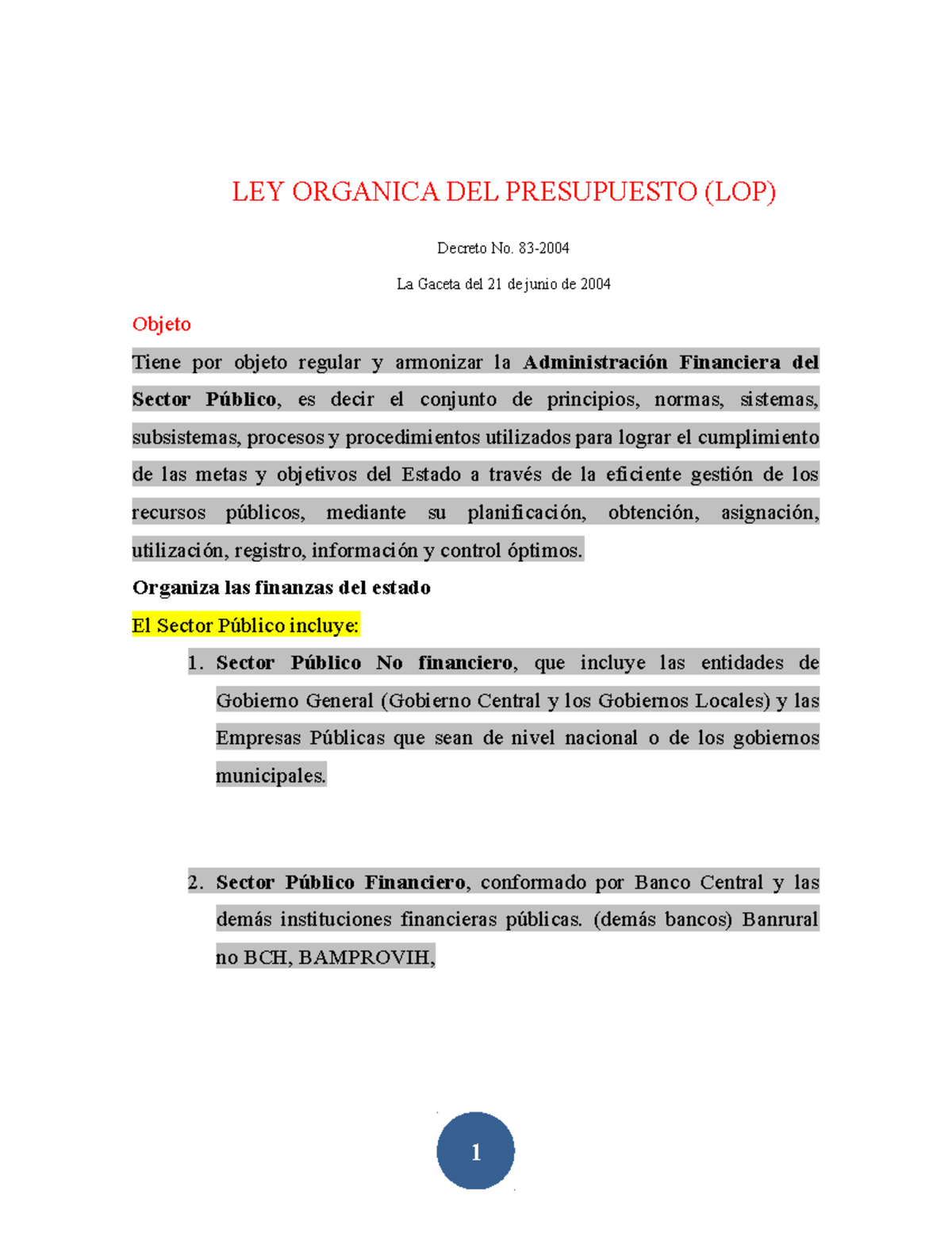 Resumen LOP - ............................ - LEY ORGANICA DEL ...