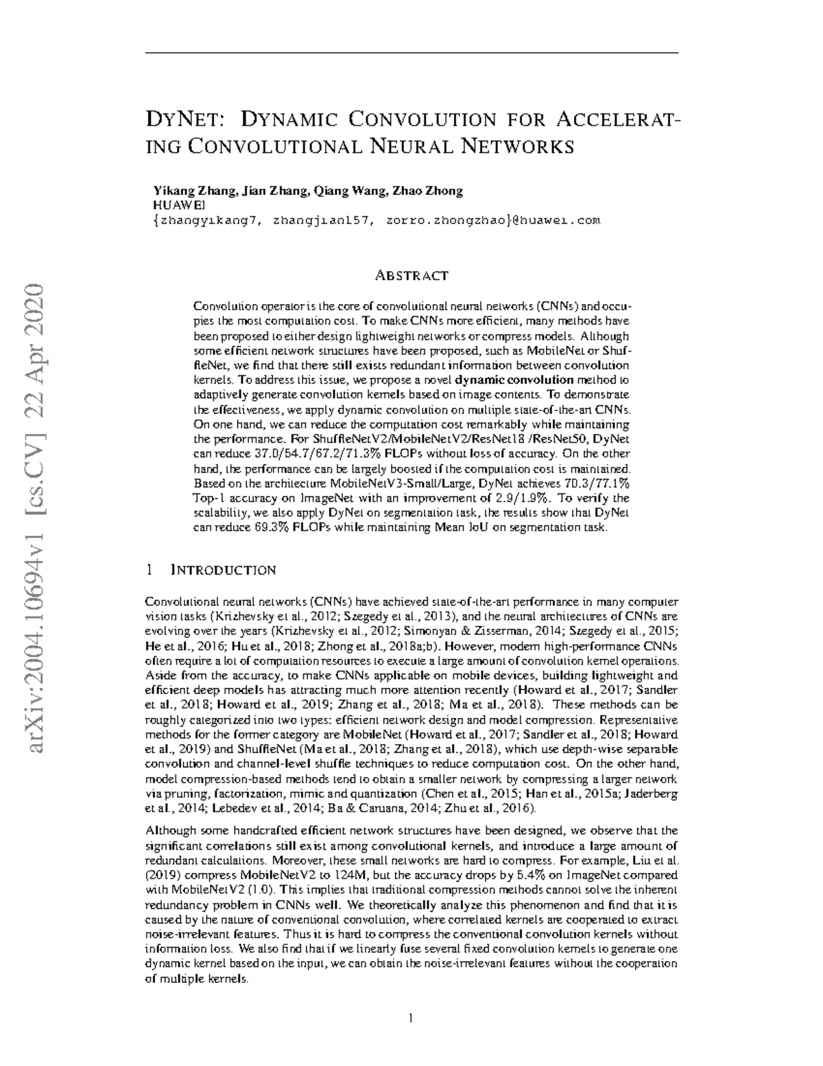 DYNET: DYNAMIC CONVOLUTION FOR ACCELERATING CONVOLUTIONAL NEURAL NETWORKS - DYNET: DYNAMIC - Studocu