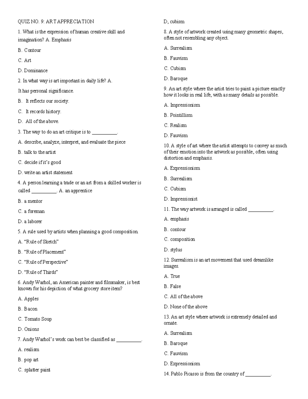 QUIZ-9-ARTS- Appreciation 025714 - QUIZ NO. 9: ART APPRECIATION What is ...