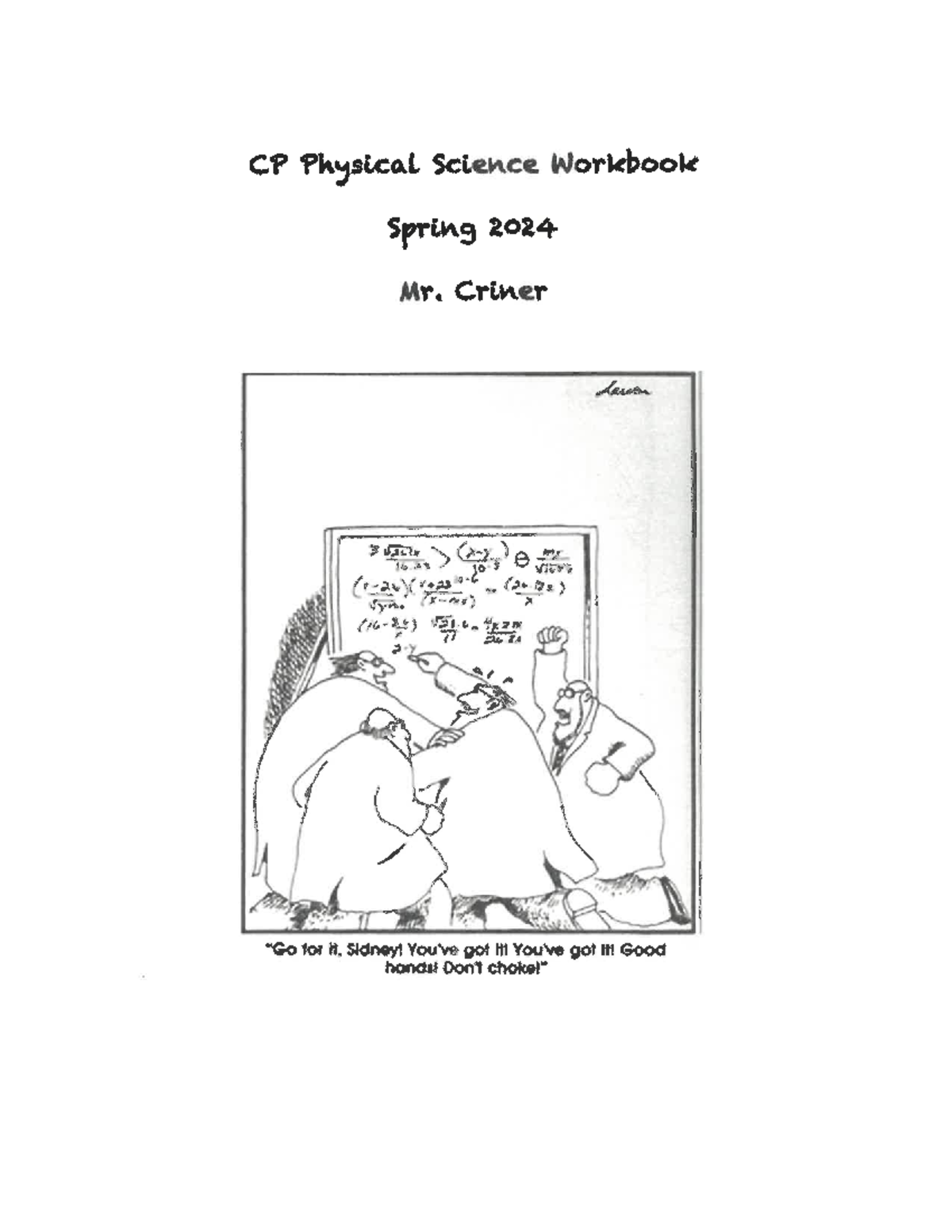 CP Phy Sci Sem 2 WB (Criner) - CP Physical Science Workbook Spring 2024 ...