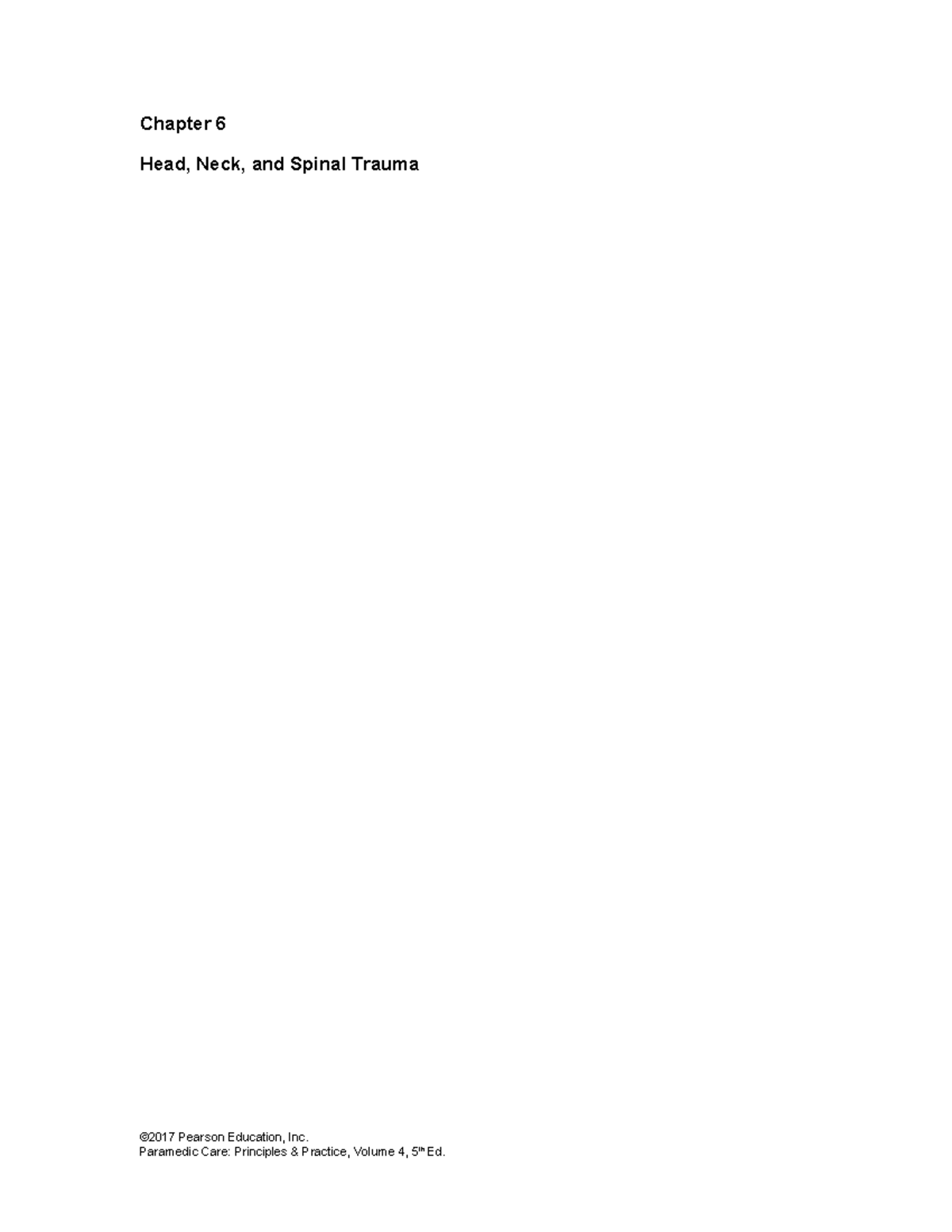 Vol4ch06 handouts - Vol 4 Ch 6 - Chapter 6 Head, Neck, and Spinal ...