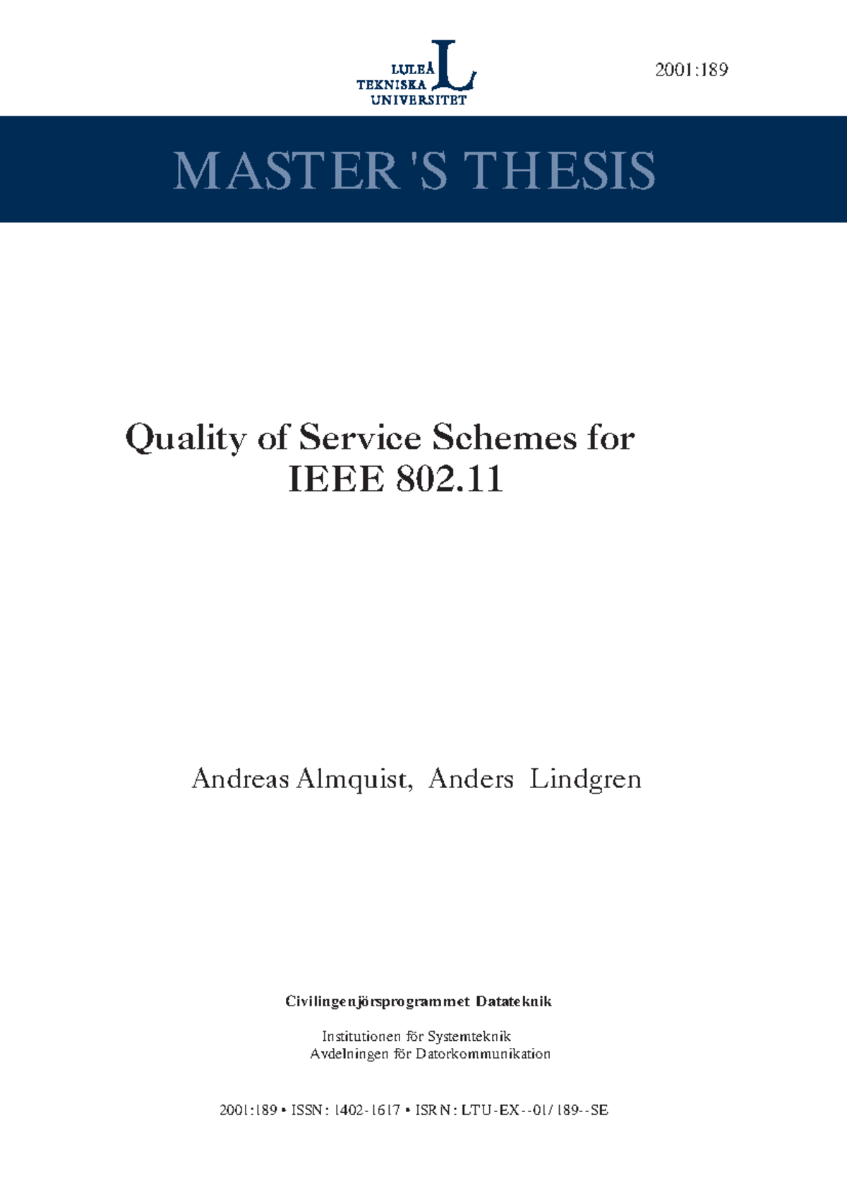 Examensarbete inom Datateknik - Andreas Almquist, Anders Lindgren ...