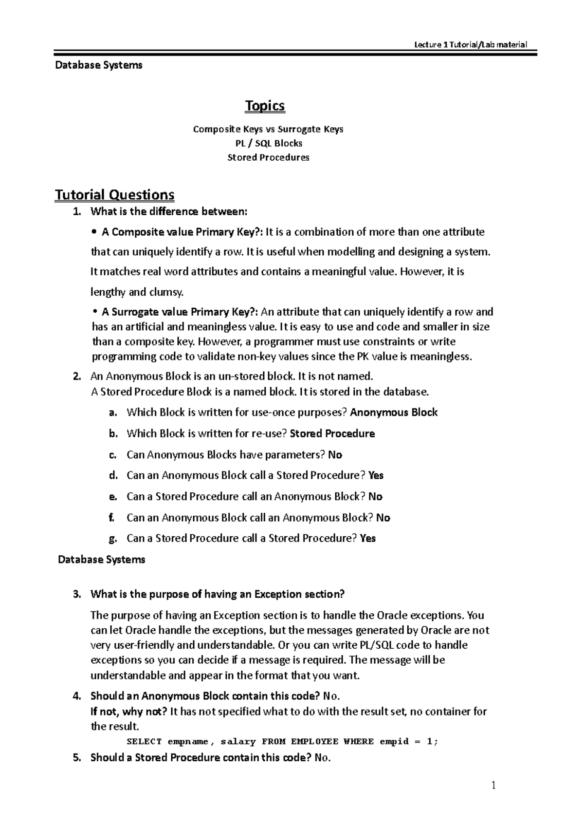 Tutorial 2 - Tut2 - Lecture 1 Tutorial/Lab material Database Systems Topics Composite Keys vs ...