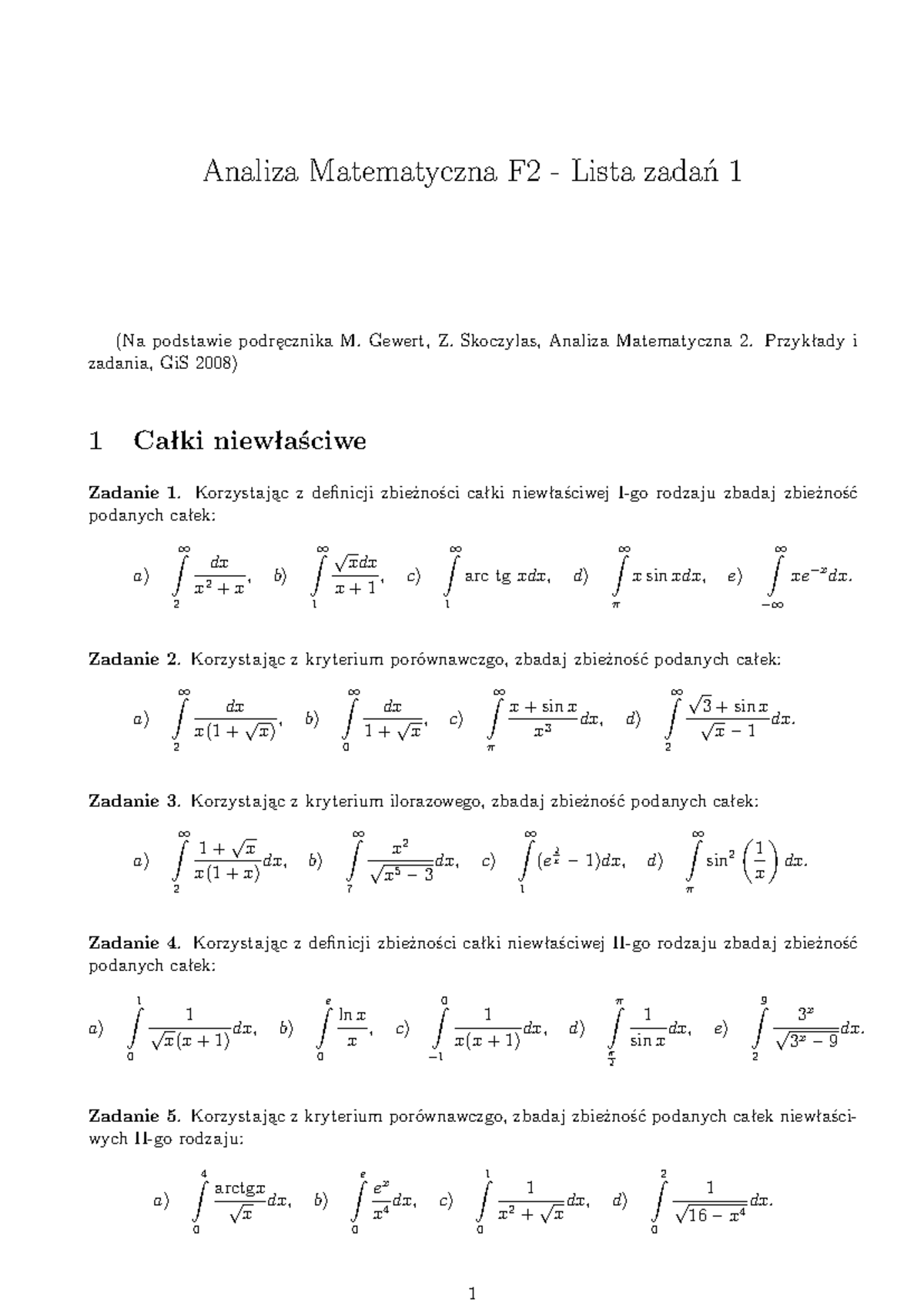Lista 1 całki niewłaściwe - Analiza Matematyczna F2 - Lista zadań 1 (Na ...