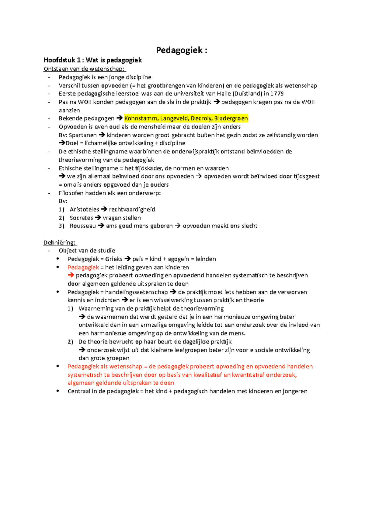Samenvatting pedagogiek - Pedagogiek : Hoofdstuk 1 : Wat is pedagogiek Ontstaan van de ...