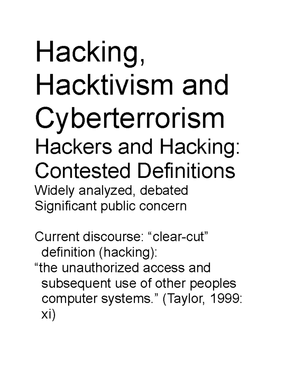 Hacking - notes - Hacking, Hacktivism and Cyberterrorism Hackers and ...