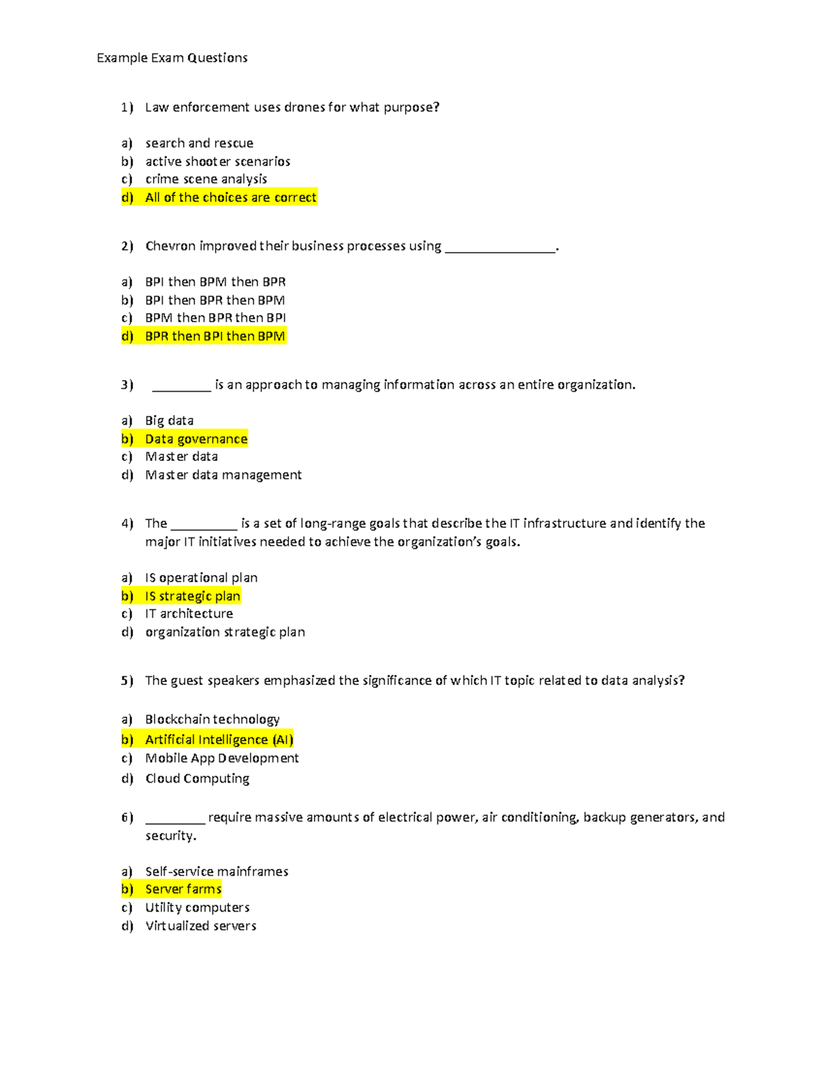 Example Exam Questions - a) BPI then BPM then BPR b) BPI then BPR then ...