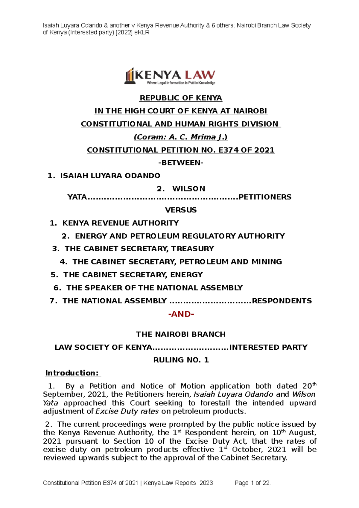 Constitutional Petition E374 of 2021 - of Kenya (Interested party) [2022] eKLR REPUBLIC OF KENYA ...