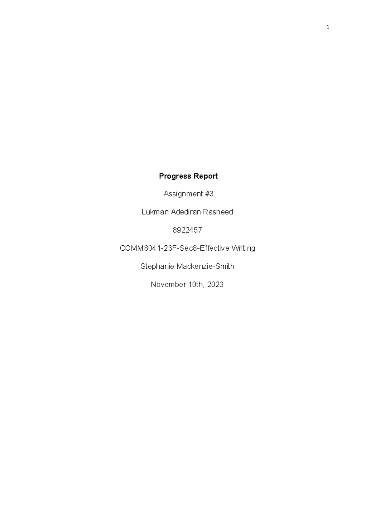 Progress Report Assignment - Progress Report Assignment # Lukman ...