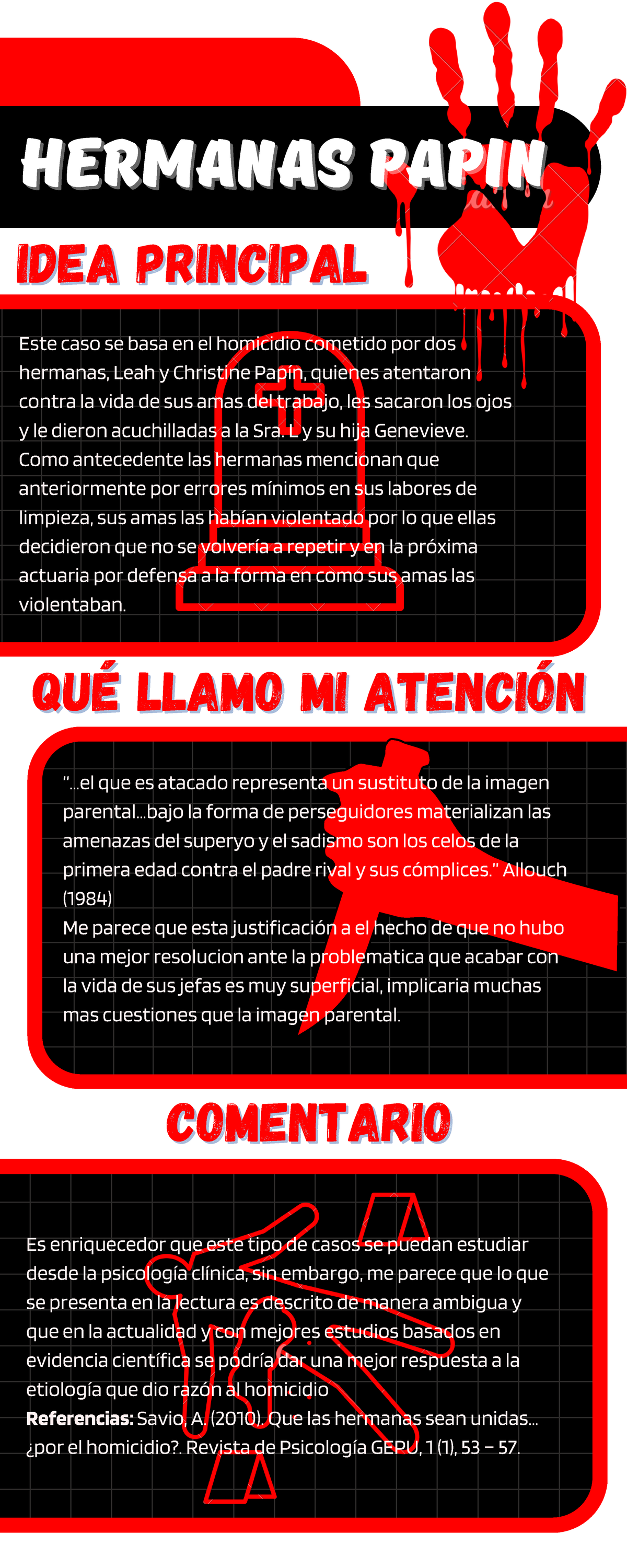 hermanas papin, normalidad - “.. que es atacado representa un sustituto ...