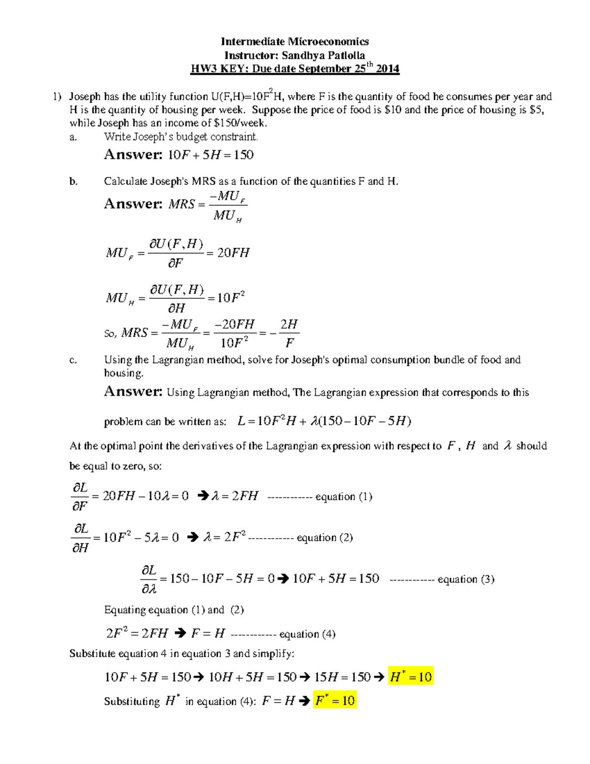 ECON 301 Fall 2014 HW3 KEY - Intermediate Microeconomics Instructor ...