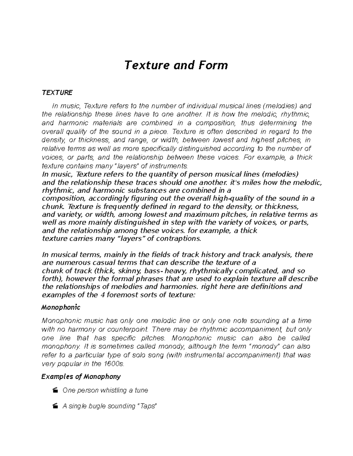 Lecture 4 - All about music - Texture and Form TEXTURE In music ...