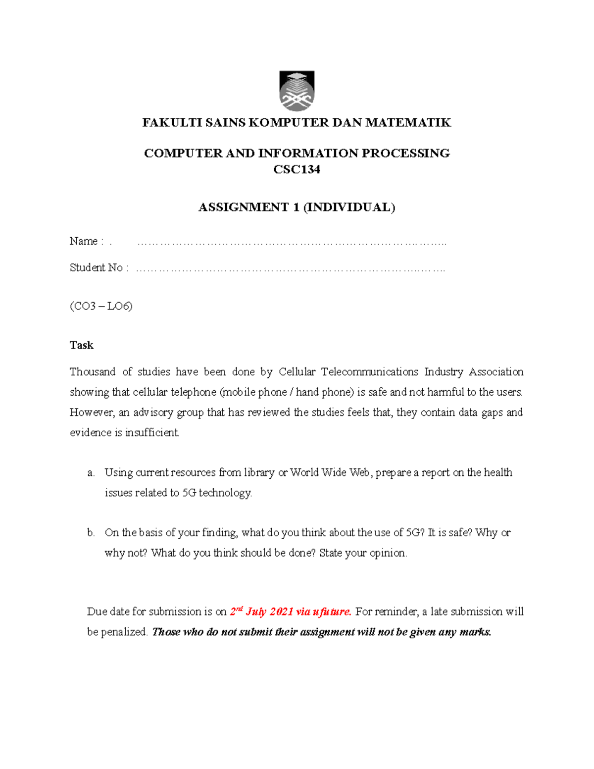 Assignment 1 july 2021 - FAKULTI SAINS KOMPUTER DAN MATEMATIK COMPUTER ...