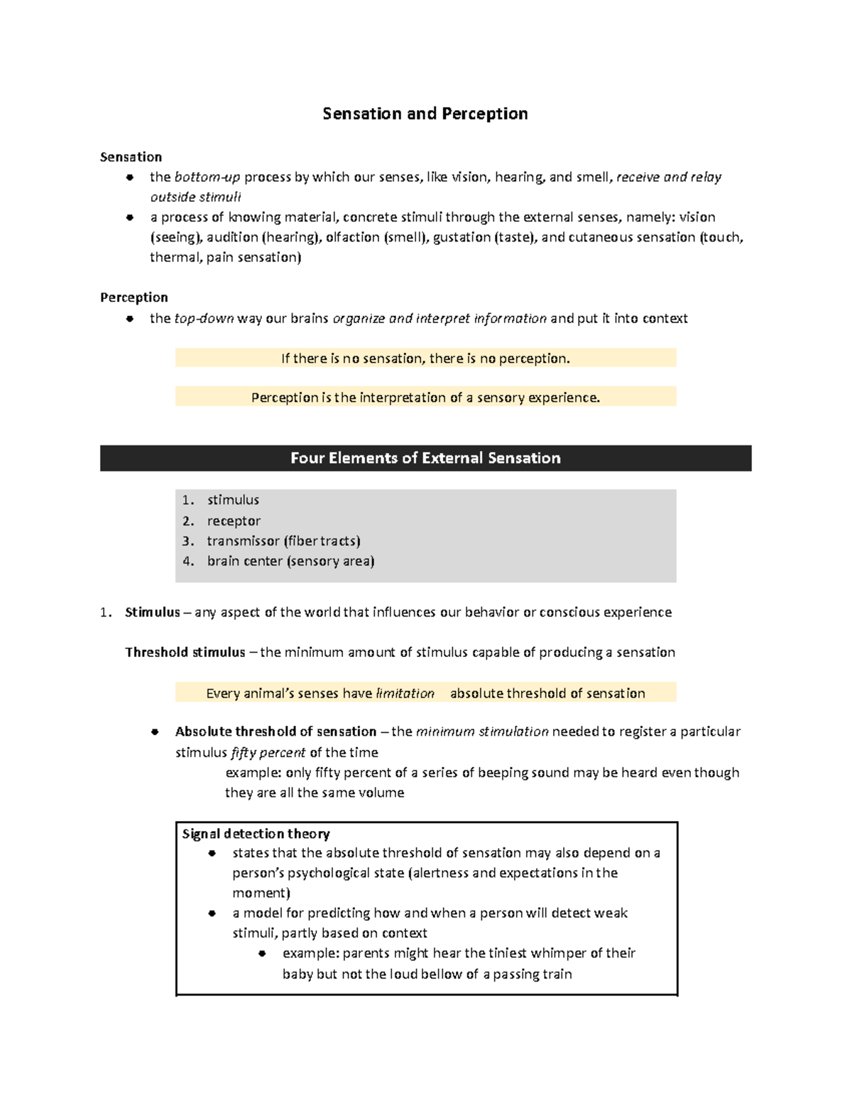 General Psychology Notes - Sensation and Perception Sensation the ...