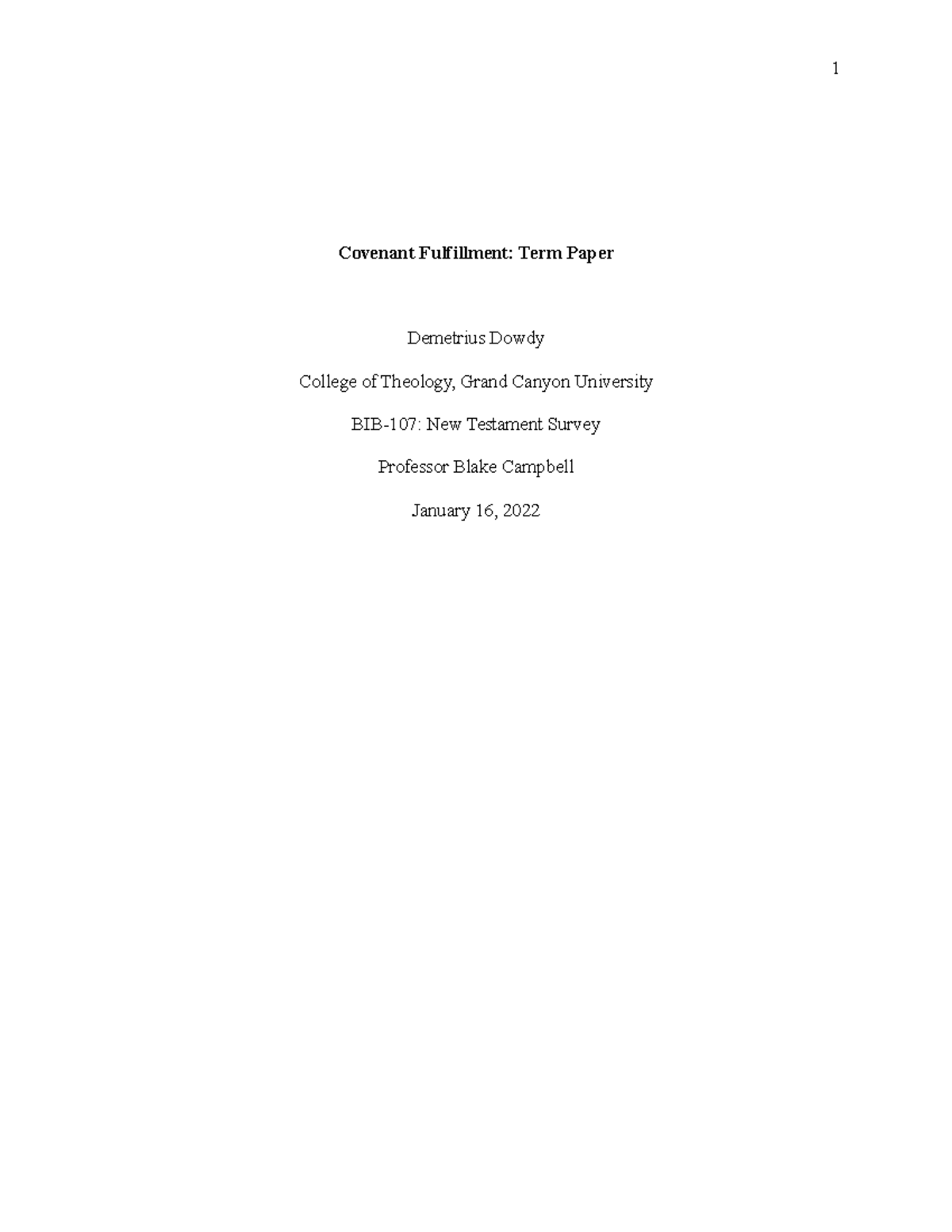 Covenant Fullfilment Final - Covenant Fulfillment: Term Paper Demetrius ...