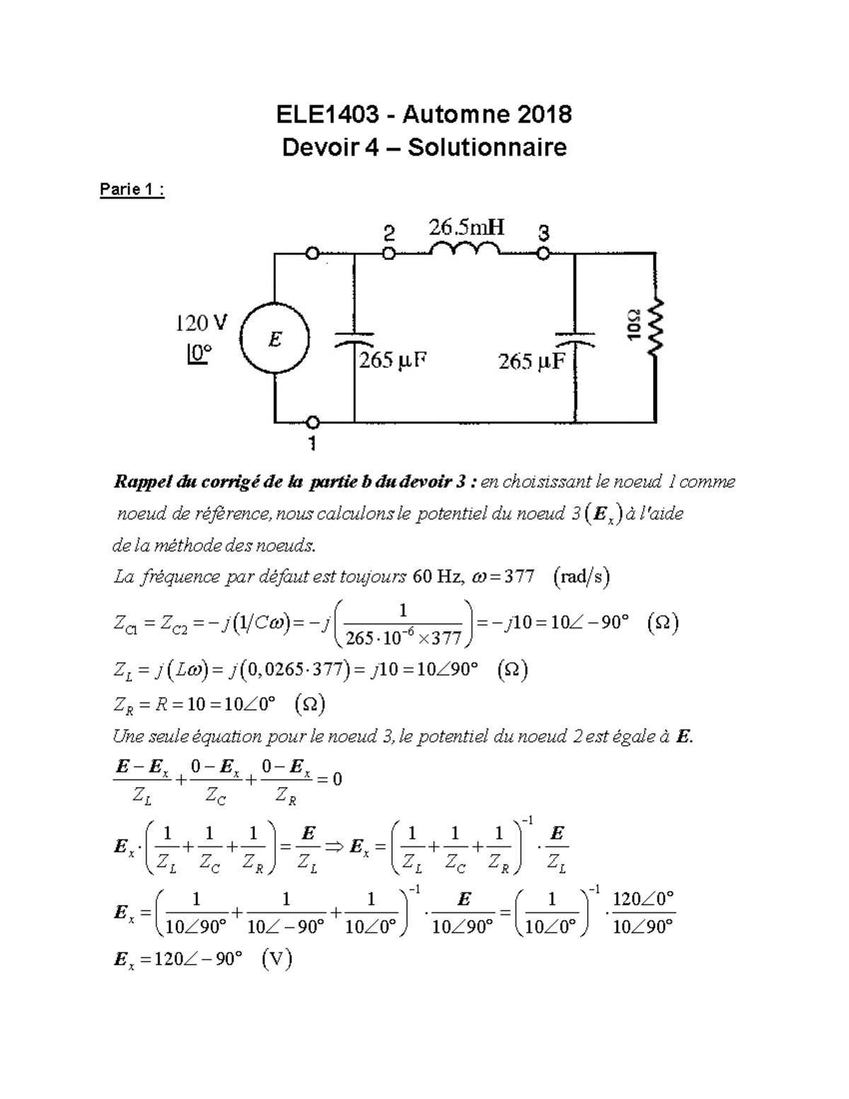 ELE1403-A18-Devoir 4-corrigé - ELE1403 - Automne 2018 Devoir 4 – Solutionnaire Parie 1 : x - Studocu
