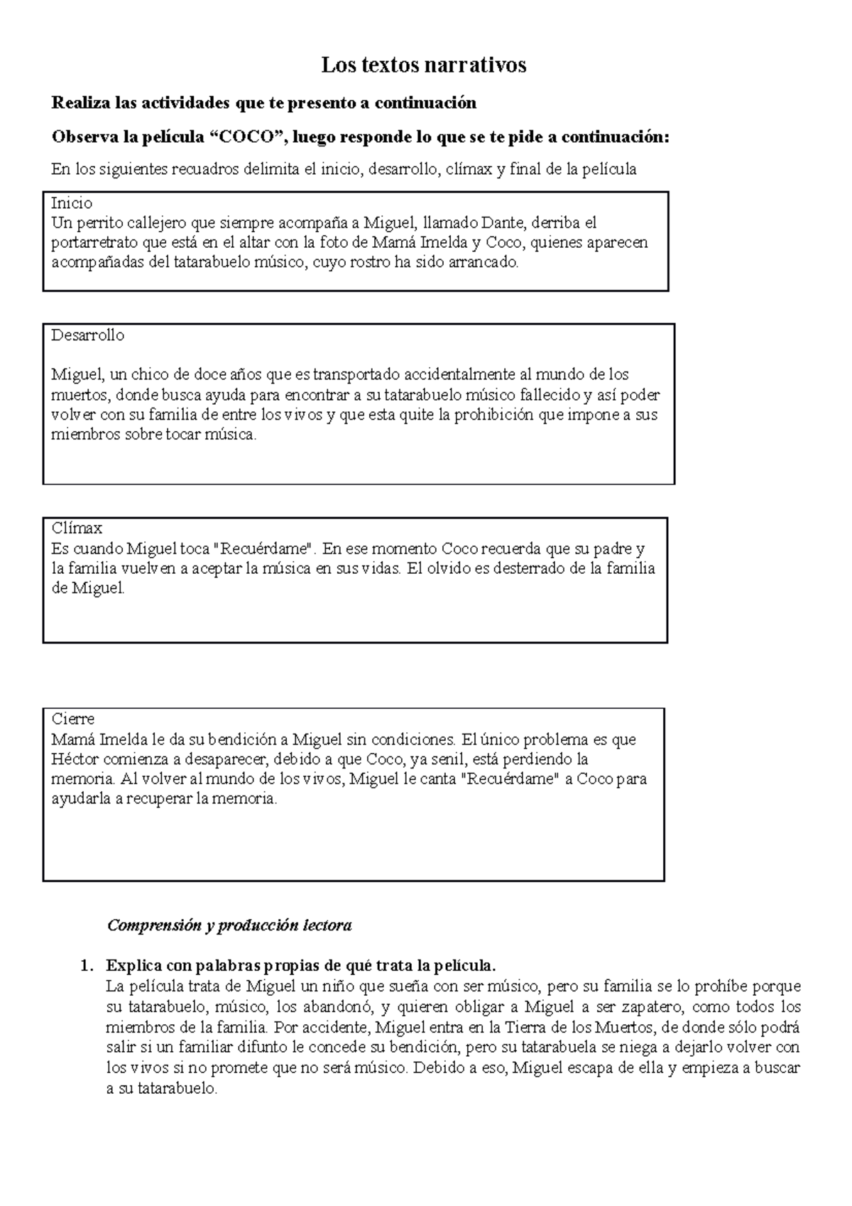 Práctica Textos Narrativos - Los textos narrativos Realiza las ...