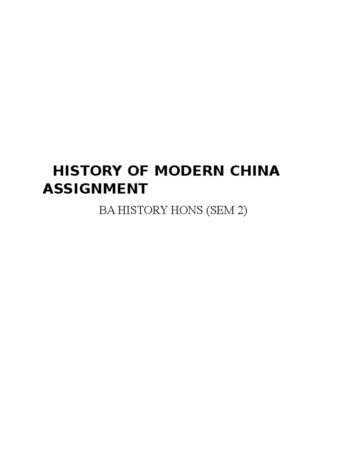History OF Modern China Assignment - HISTORY OF MODERN CHINA ASSIGNMENT ...