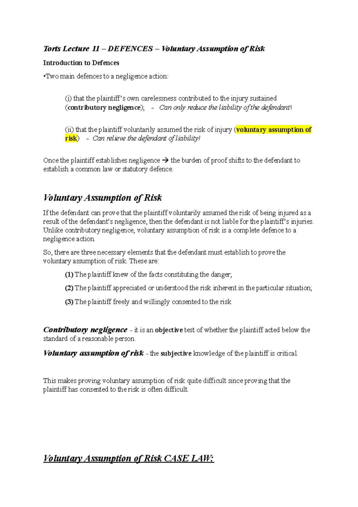Torts Lecture 11 - Torts Lecture 11 – DEFENCES – Voluntary Assumption ...