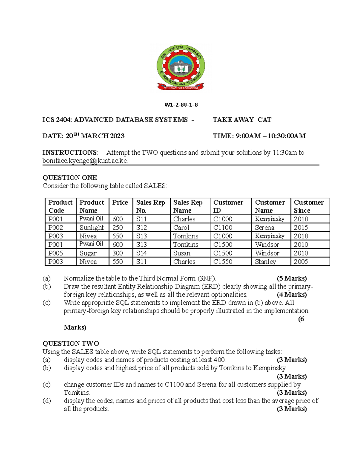 ICS 2404-TAKE AWAY CAT-MAR2023 - W1-2-60-1- ICS 2404: ADVANCED DATABASE ...